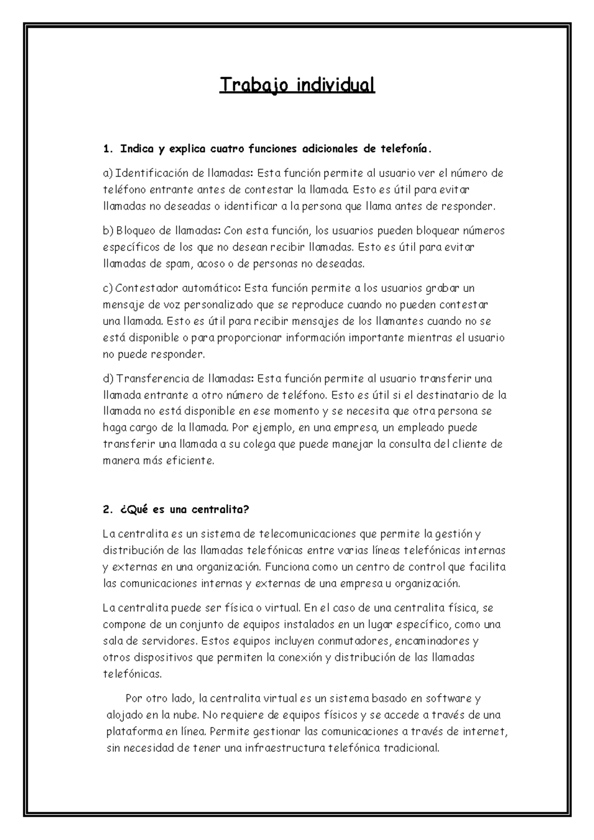 Trabajo individual comunicacion - Trabajo individual 1. Indica y ...