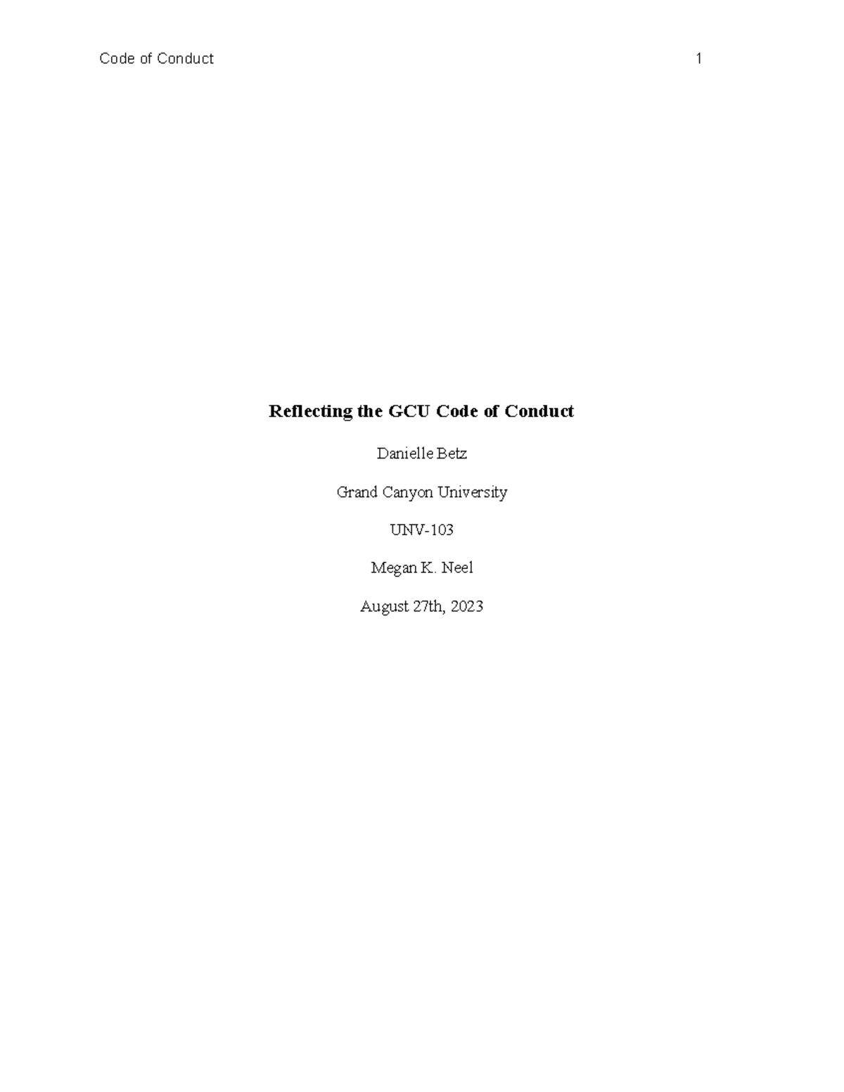 Reflecting The Gcu Code Of Conduct Reflecting The Gcu Code Of Conduct Danielle Betz Grand