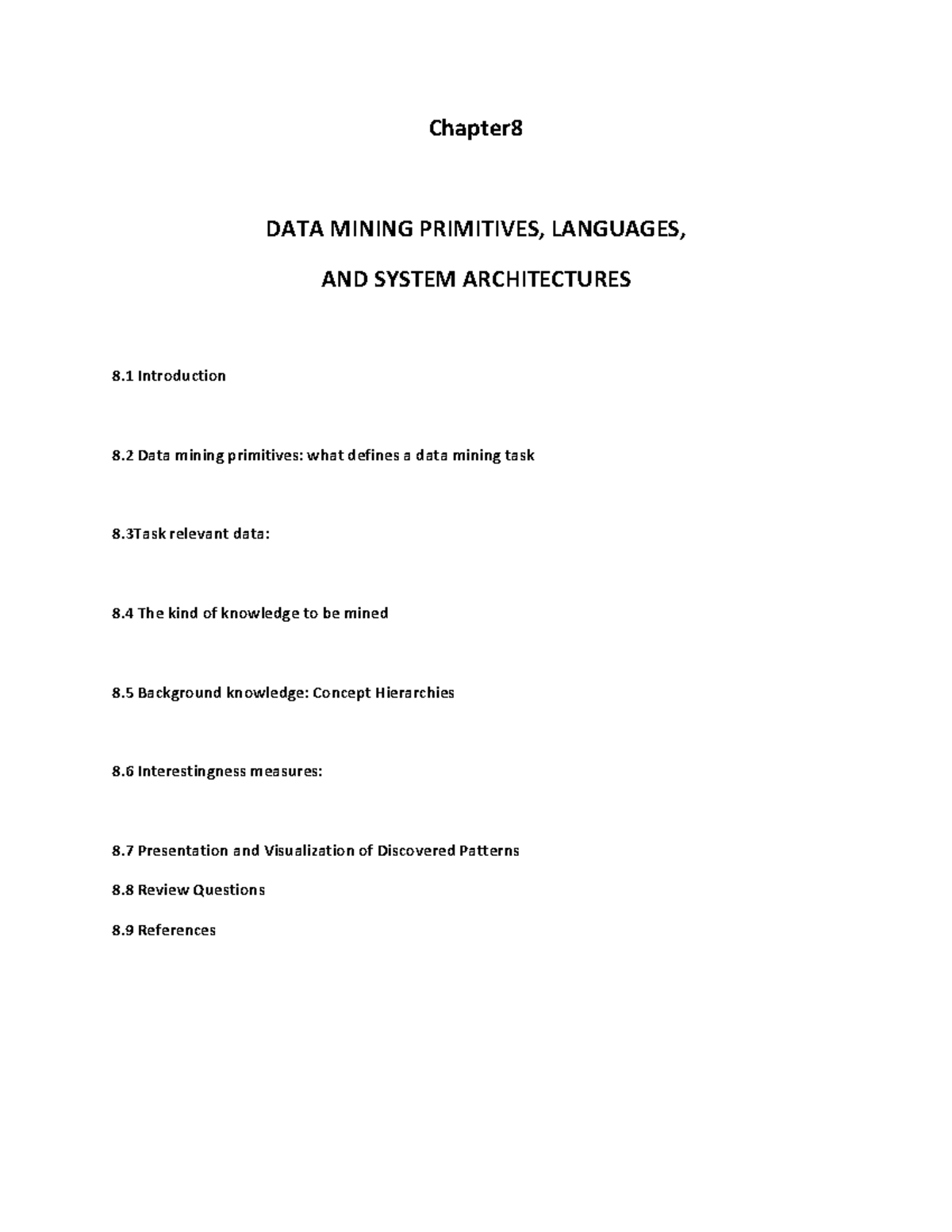 Data Mining Primitives Chapter Data Mining Primitives Languages And