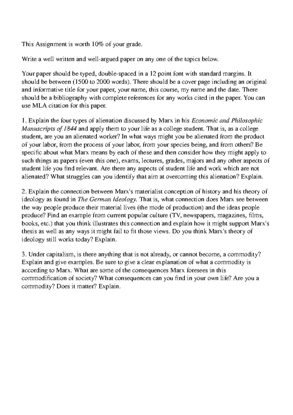 Marx paper Comprehensive - This Assignment is worth 10% of your grade ...