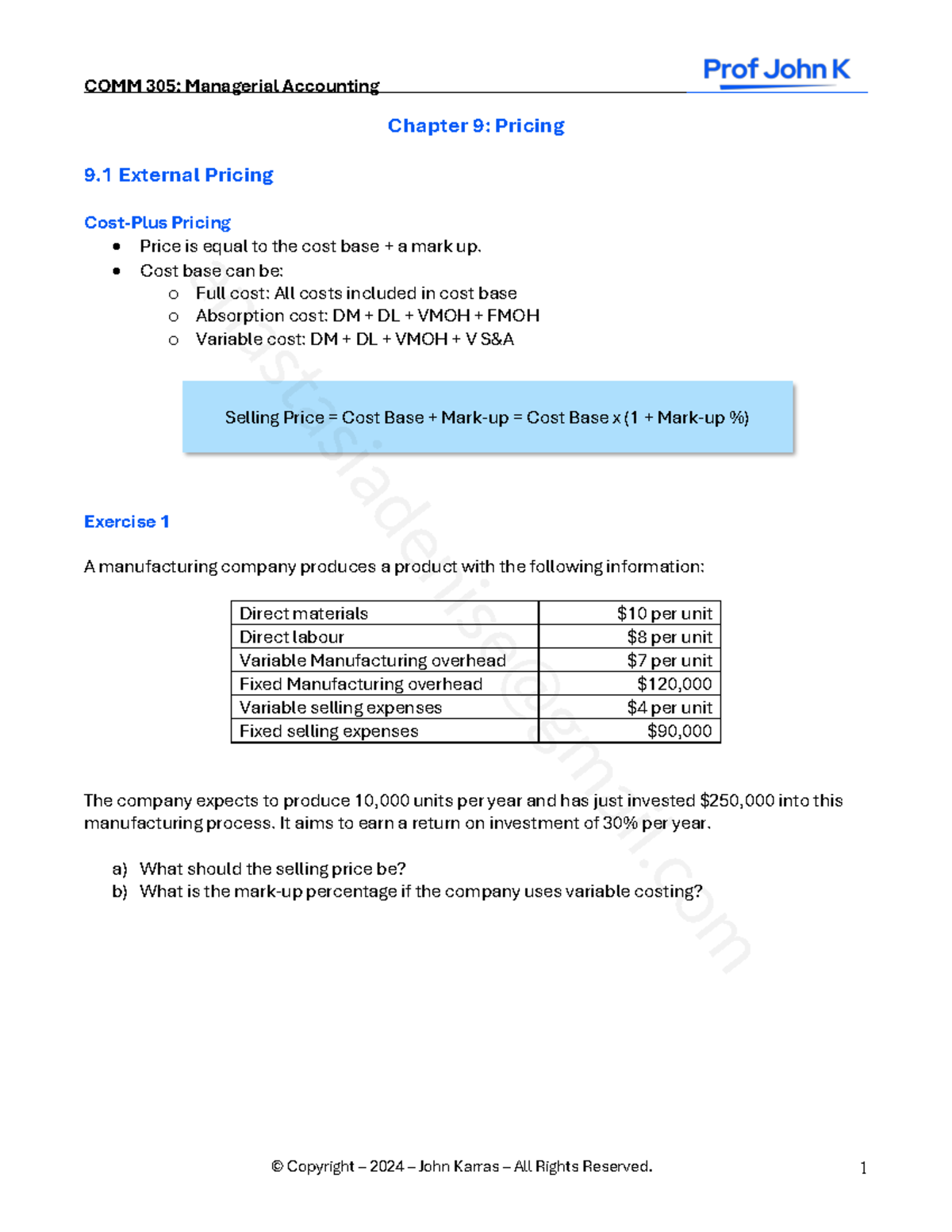 COMM 305 - Pricing - Chapter 9: Pricing 9 External Pricing Cost-Plus ...