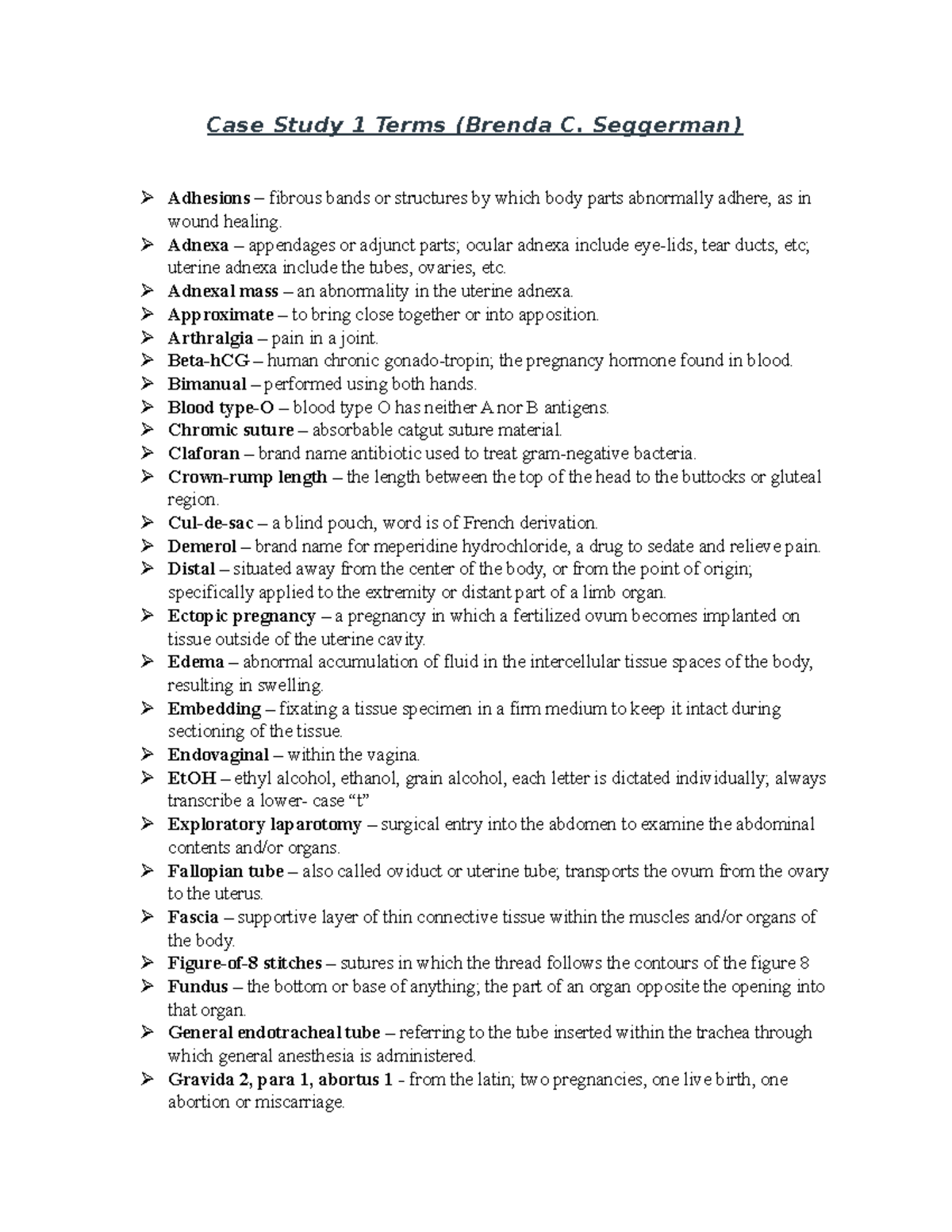 Case Study 1 terms - none - Case Study 1 Terms (Brenda C. Seggerman ...