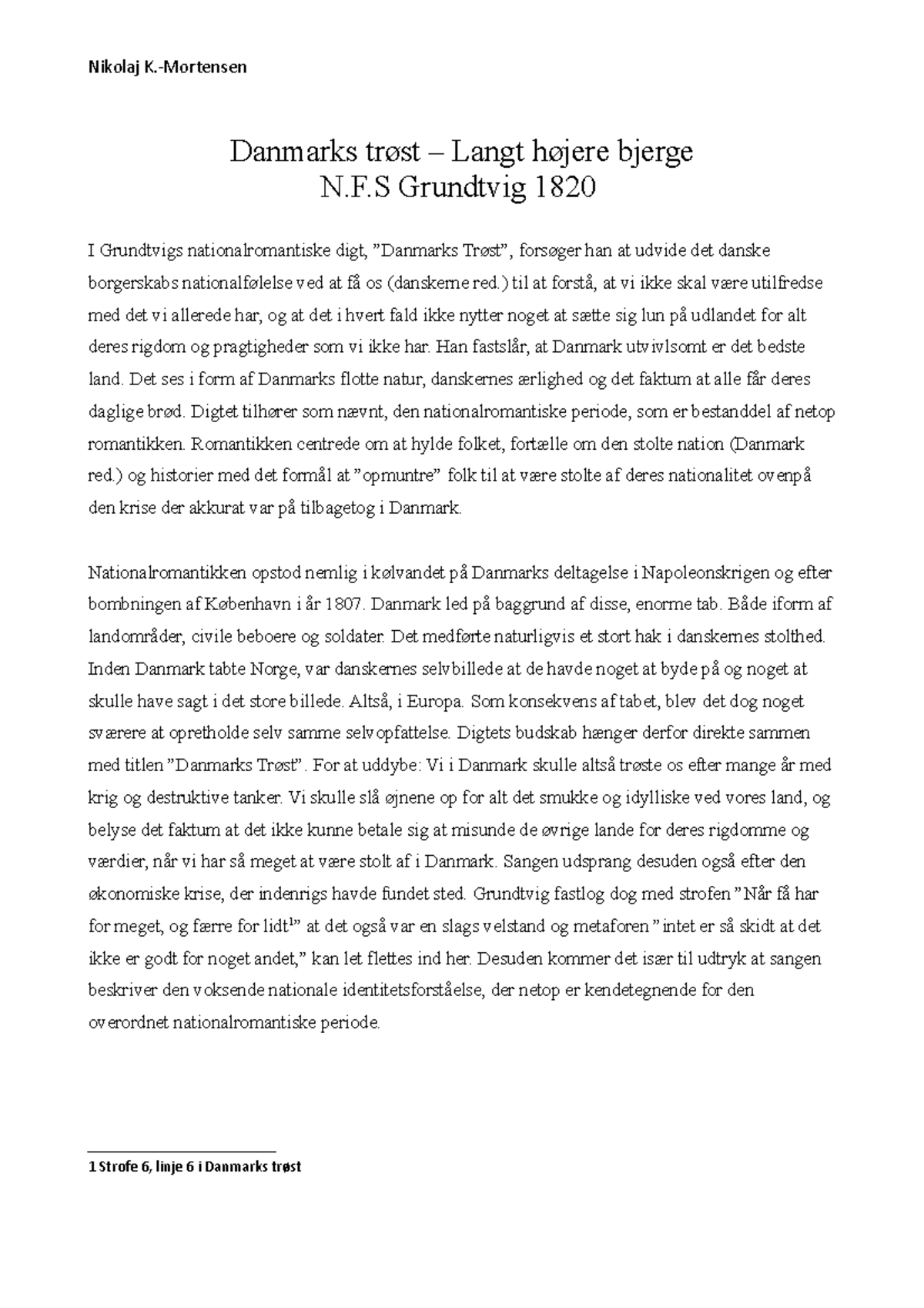 Danmarks trøst - Nikolaj Danmarks Langt bjerge N.F Grundtvig 1820 I ...