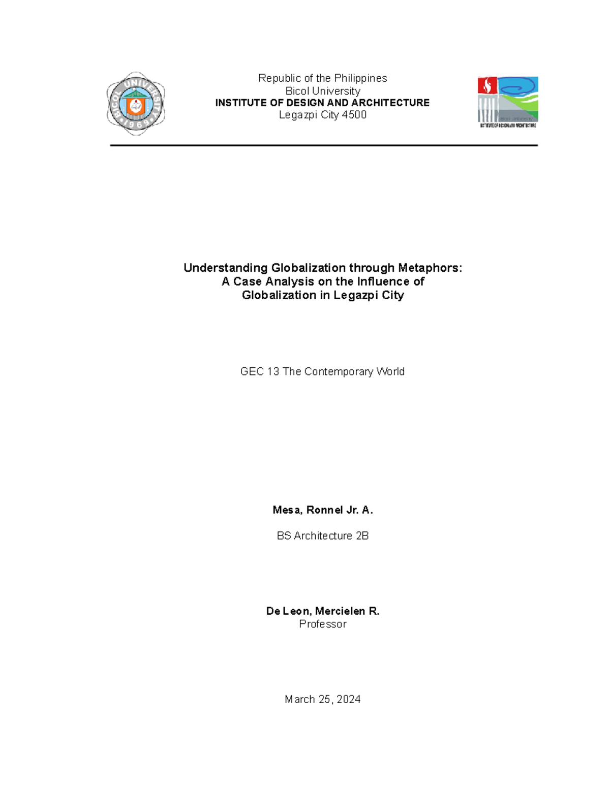 Architectural Surveying 1 - Republic of the Philippines Bicol University INSTITUTE OF DESIGN AND ...