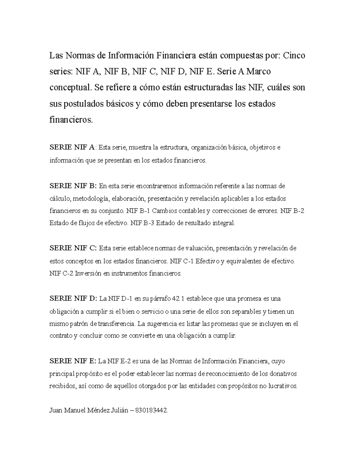 Listado NIF - Las Normas de Información Financiera están compuestas por ...