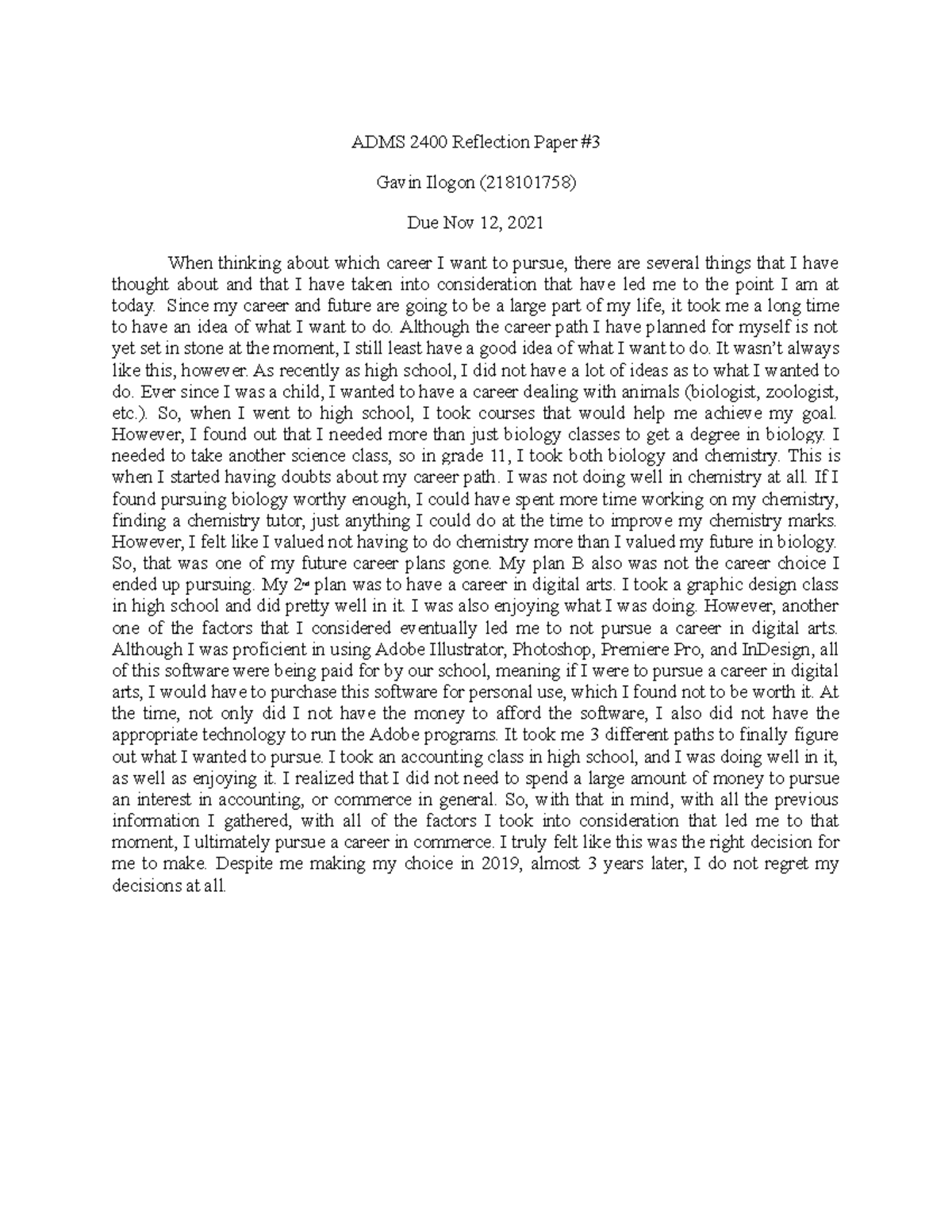 ADMS 2400 Reflection Paper #3 - ADMS 2400 Reflection Paper # Gavin ...