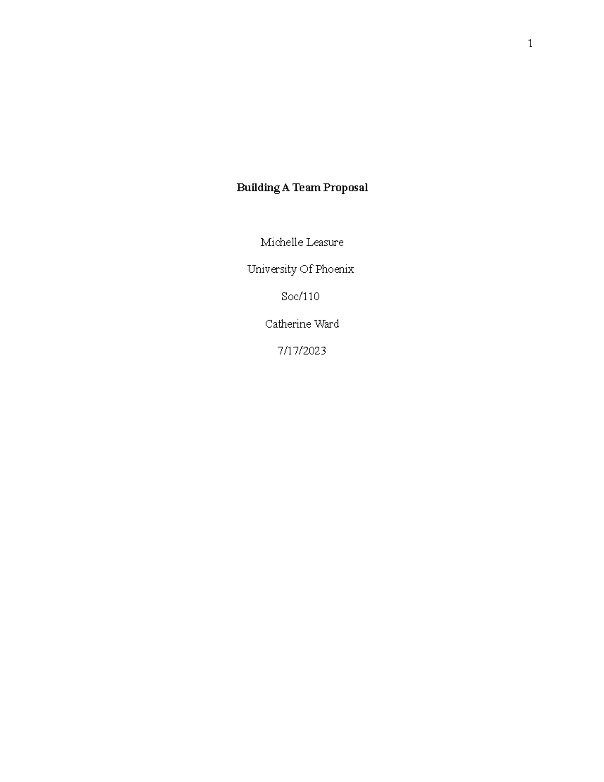 Bulding a team propasle - 1 Building A Team Proposal Michelle Leasure ...