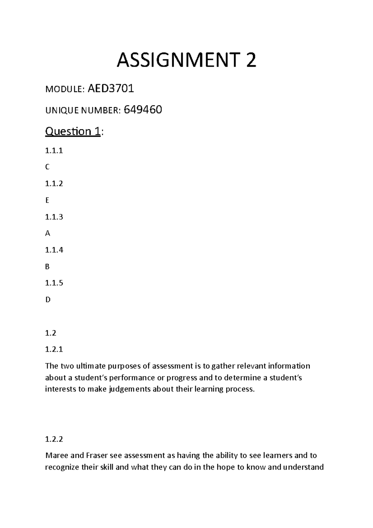 Assignment 2 AED3701- ASSIGNMENT 1 ANSWERS- ALL MAY NOT BE CORRECT BUT ...
