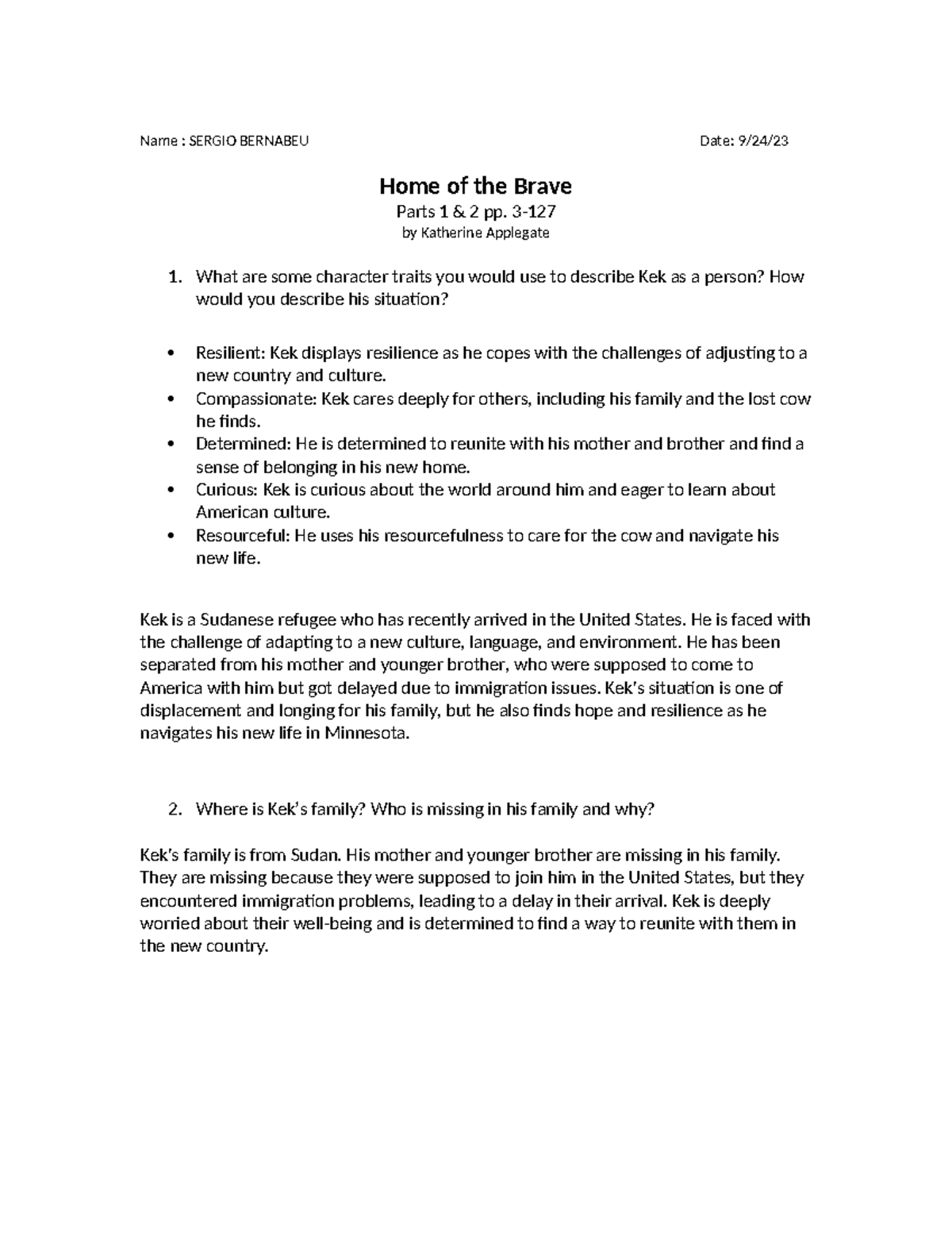 6-Home of Brave parts 1 and 2 - Name : SERGIO BERNABEU Date: 9/24/ Home ...