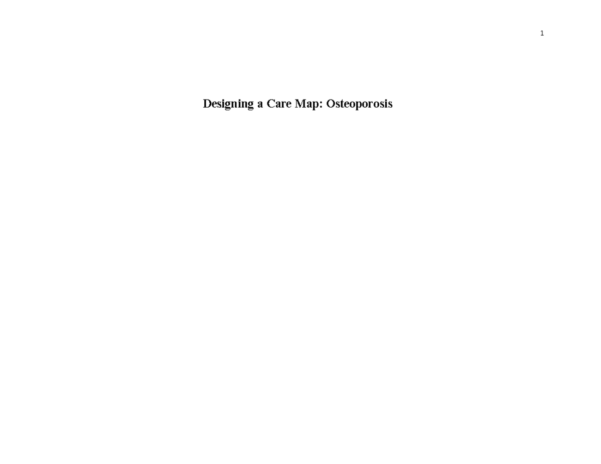 Module 05 Assignment map - Designing a Care Map: Osteoporosis Assessment and Data Collection ...