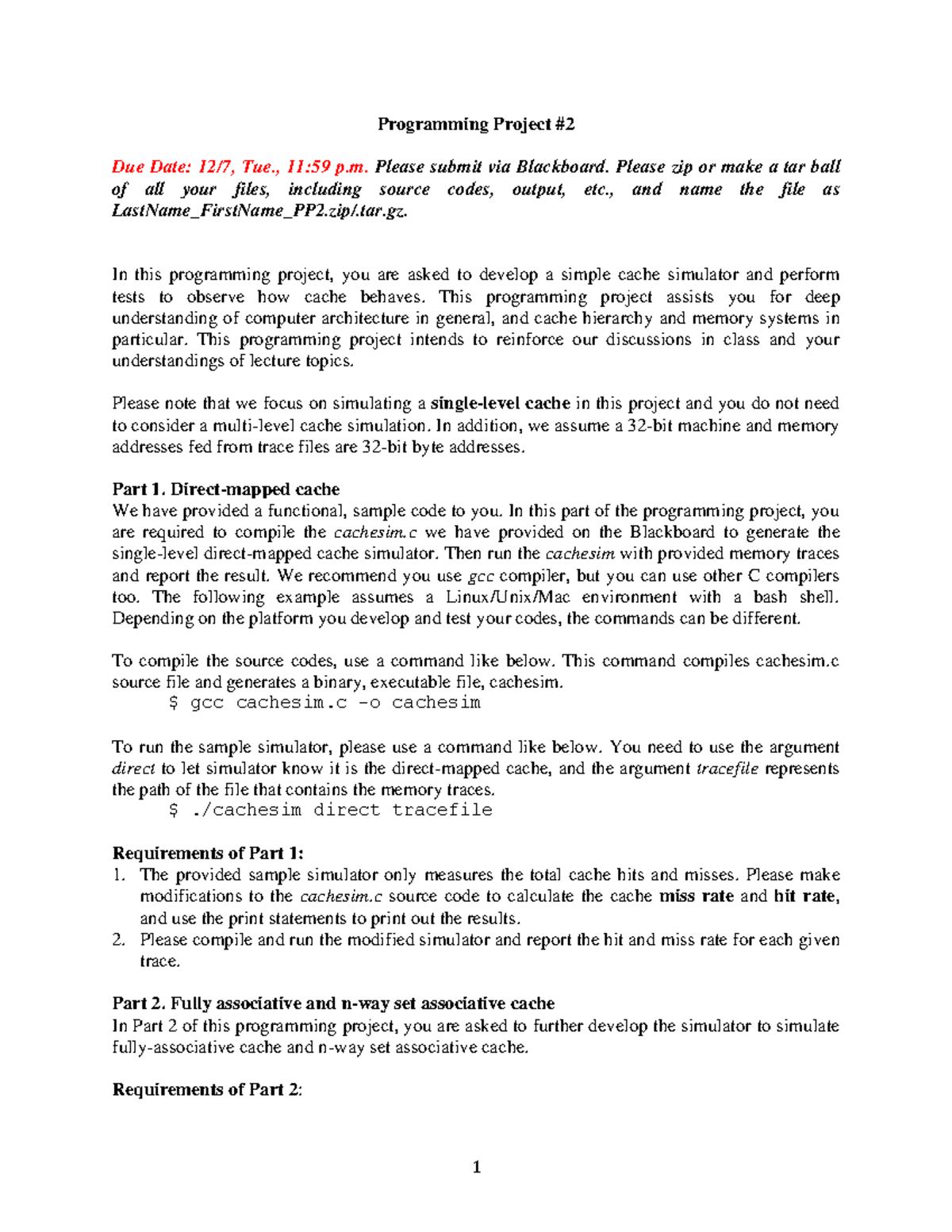 Project 2 - 1 Programming Project # Due Date: 12/7, Tue., 11:59 p ...