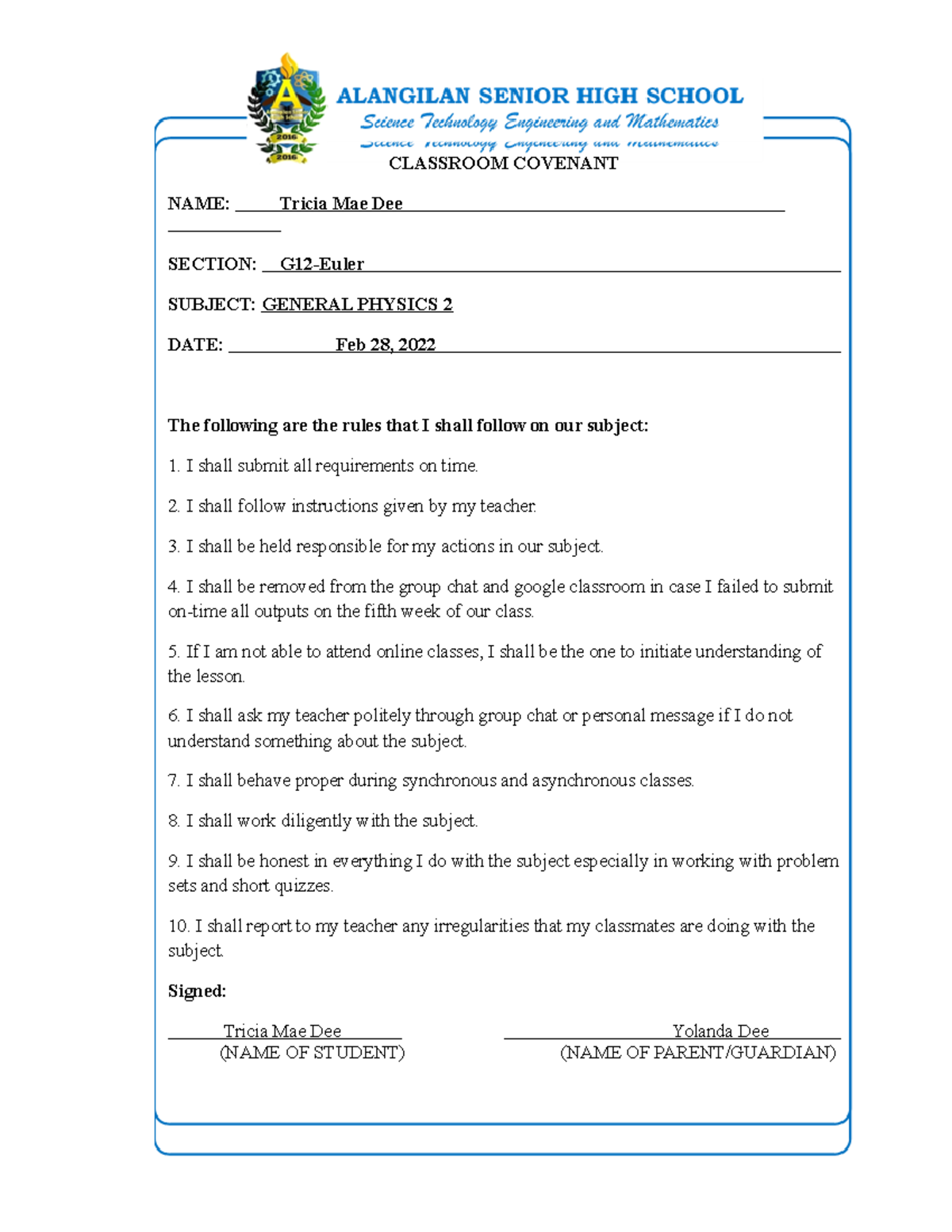 Classroom Covenant - CLASSROOM COVENANT NAME: Tricia Mae Dee SECTION ...