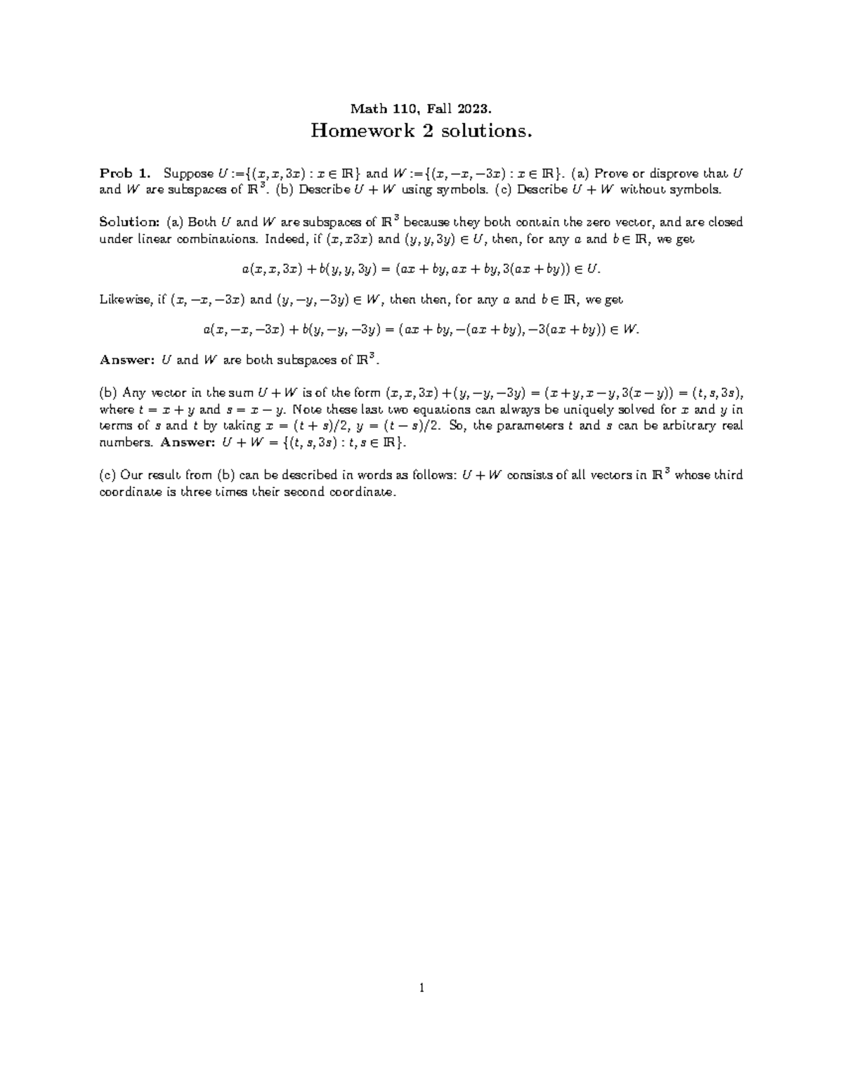 Hmw2 F2023 sols - linear alge - Math 110, Fall 2023. Homework 2 solutions. Prob 1. Suppose U ...