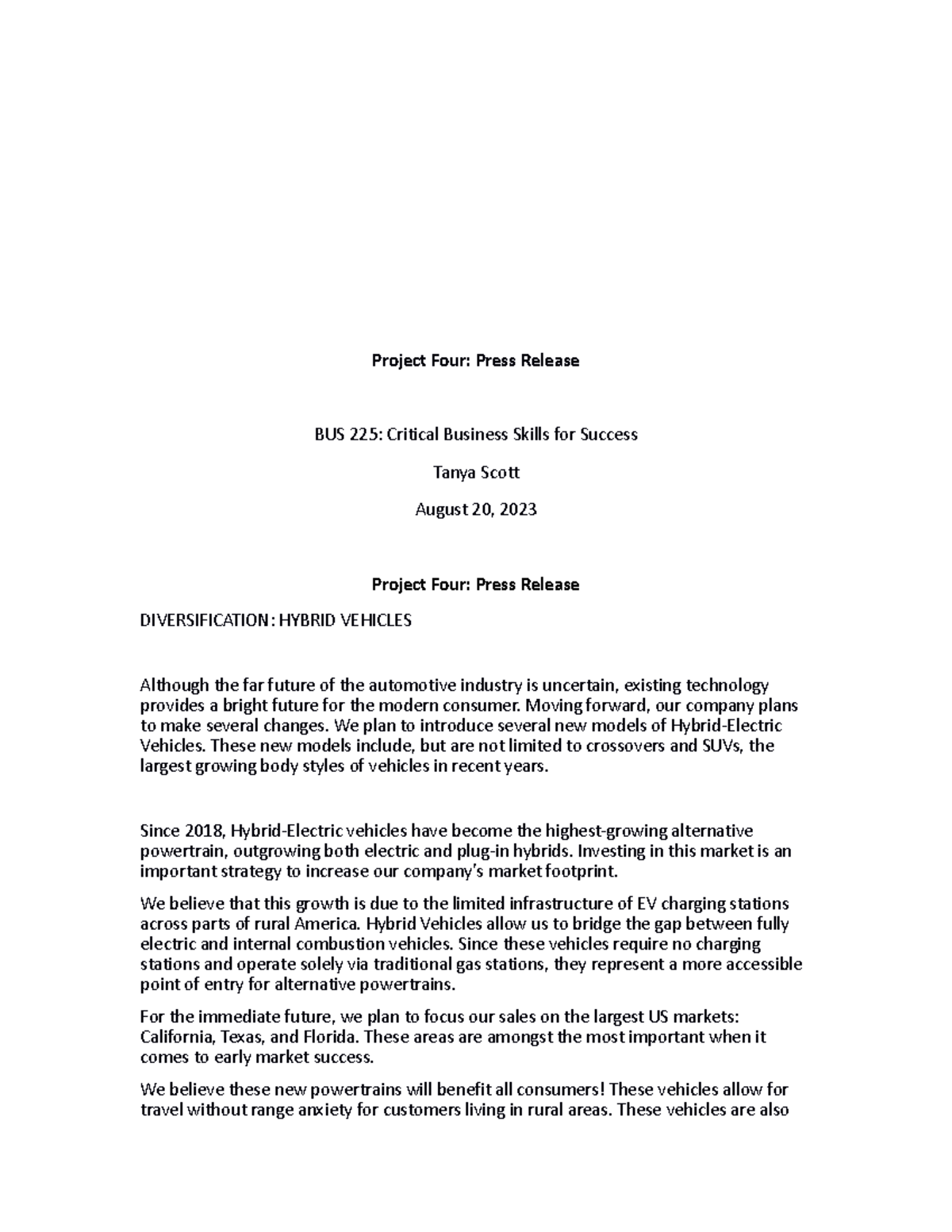 BUS225 Project Four - Project Four: Press Release BUS 225: Critical ...