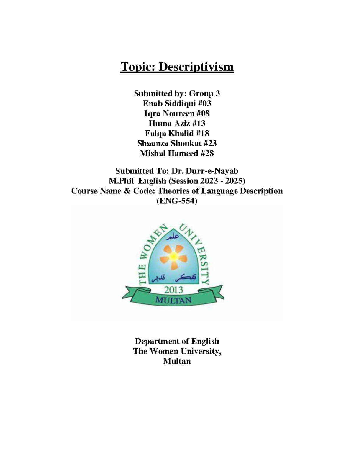 Descriptivism - Topic: Descriptivism Submitted by: Group 3 Enab ...