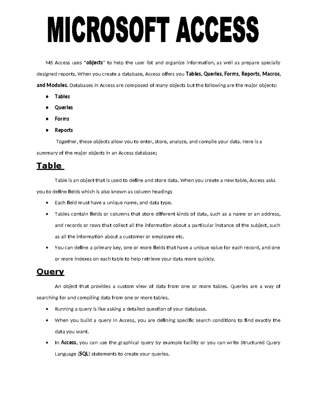 Ms Access Notes Ms Access Uses Objects To Help The User List And Organize Information As