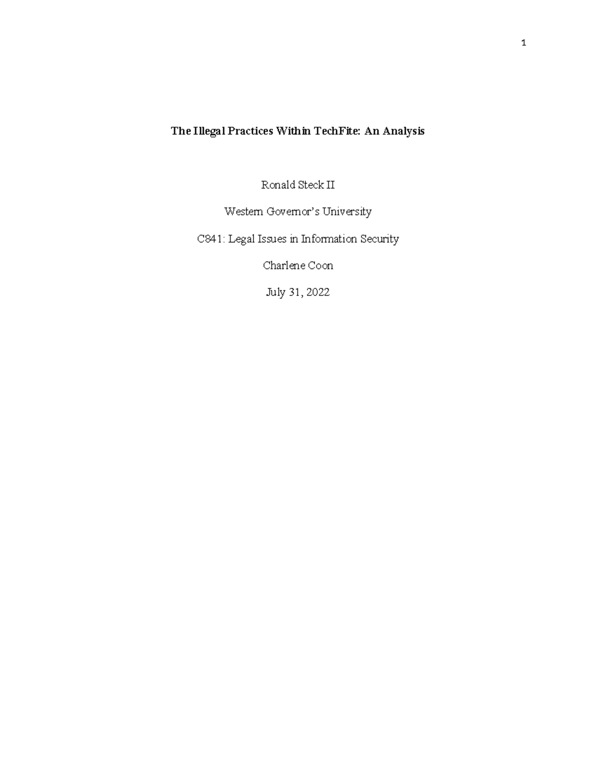 C841 task 1 PASSED - The Illegal Practices Within TechFite: An Analysis ...