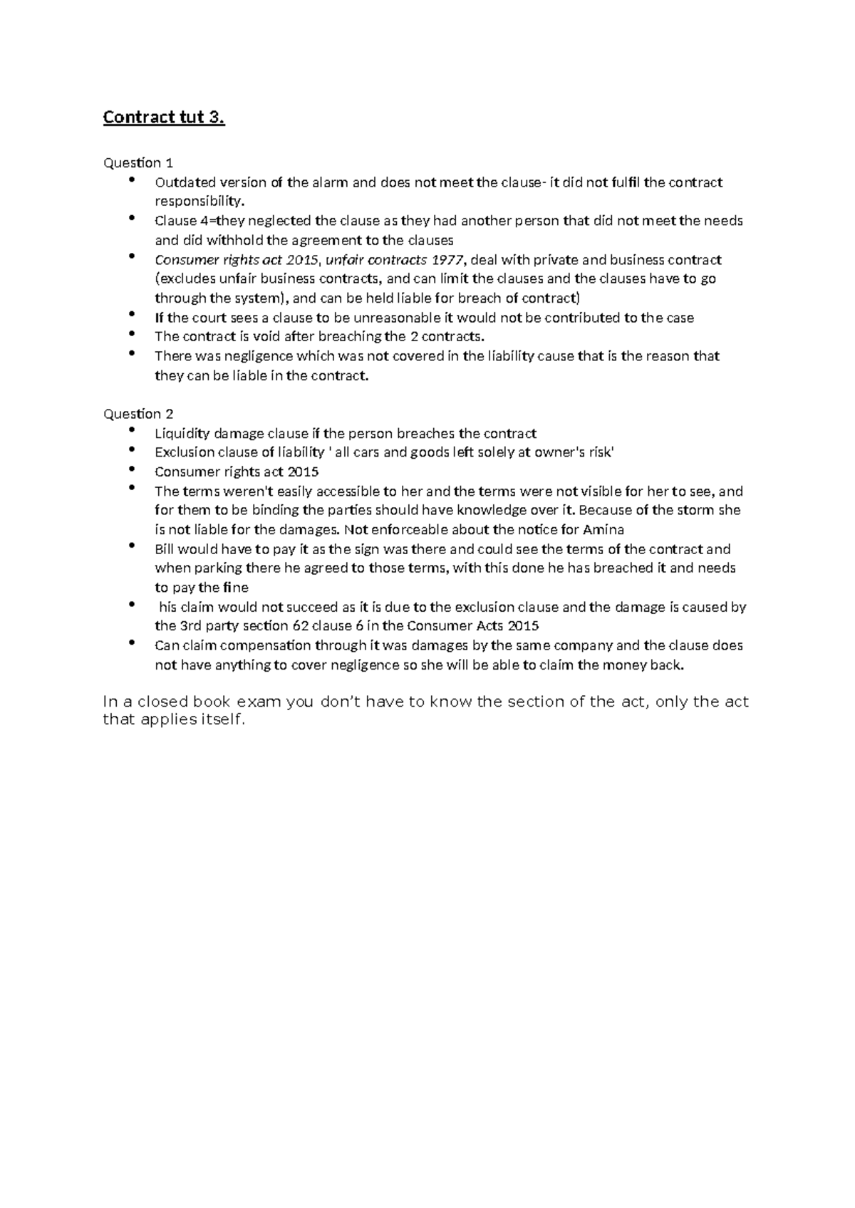 Contract tut 3 - Question 1 Outdated version of the alarm and does not meet the clause- it did ...