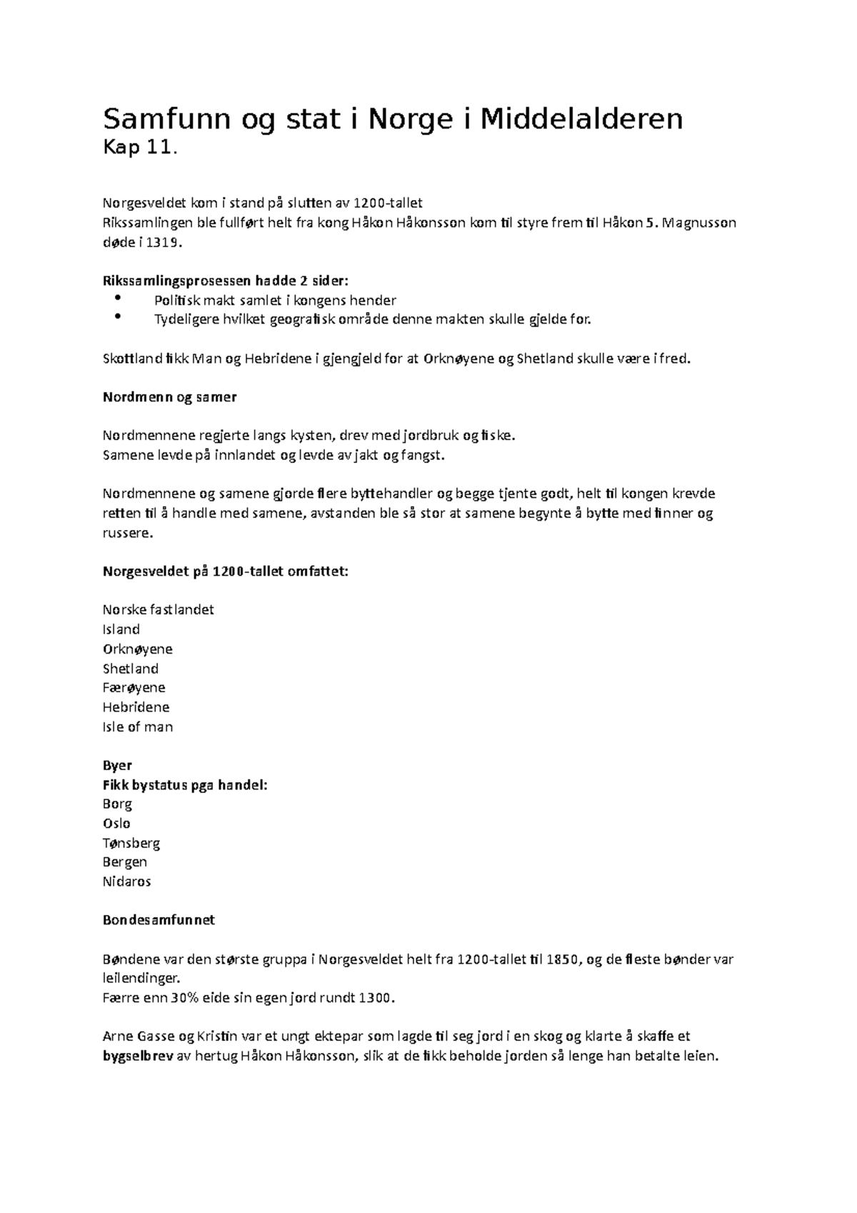 Samfunn og stat i Norge i Middelalderen - Historie - Samfunn og stat i ...