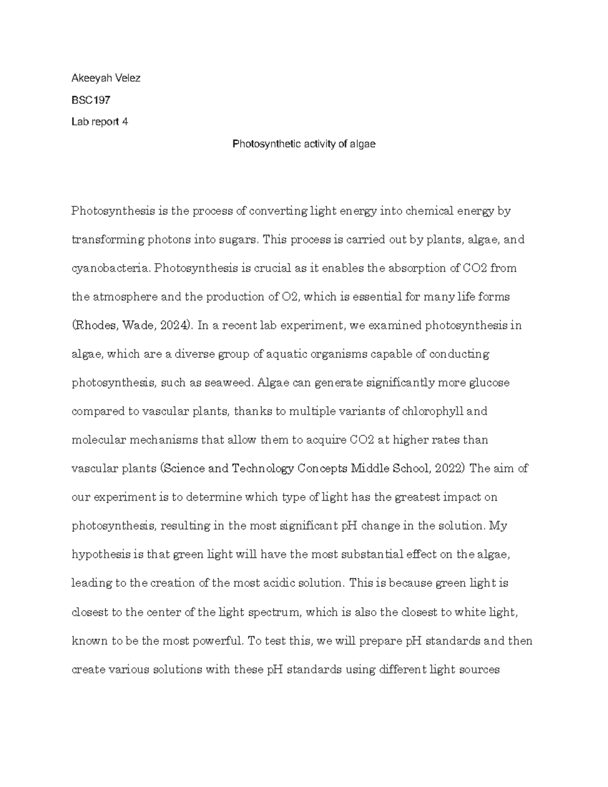 Photosynthesis is the process by which green plants - Akeeyah Velez BSC ...