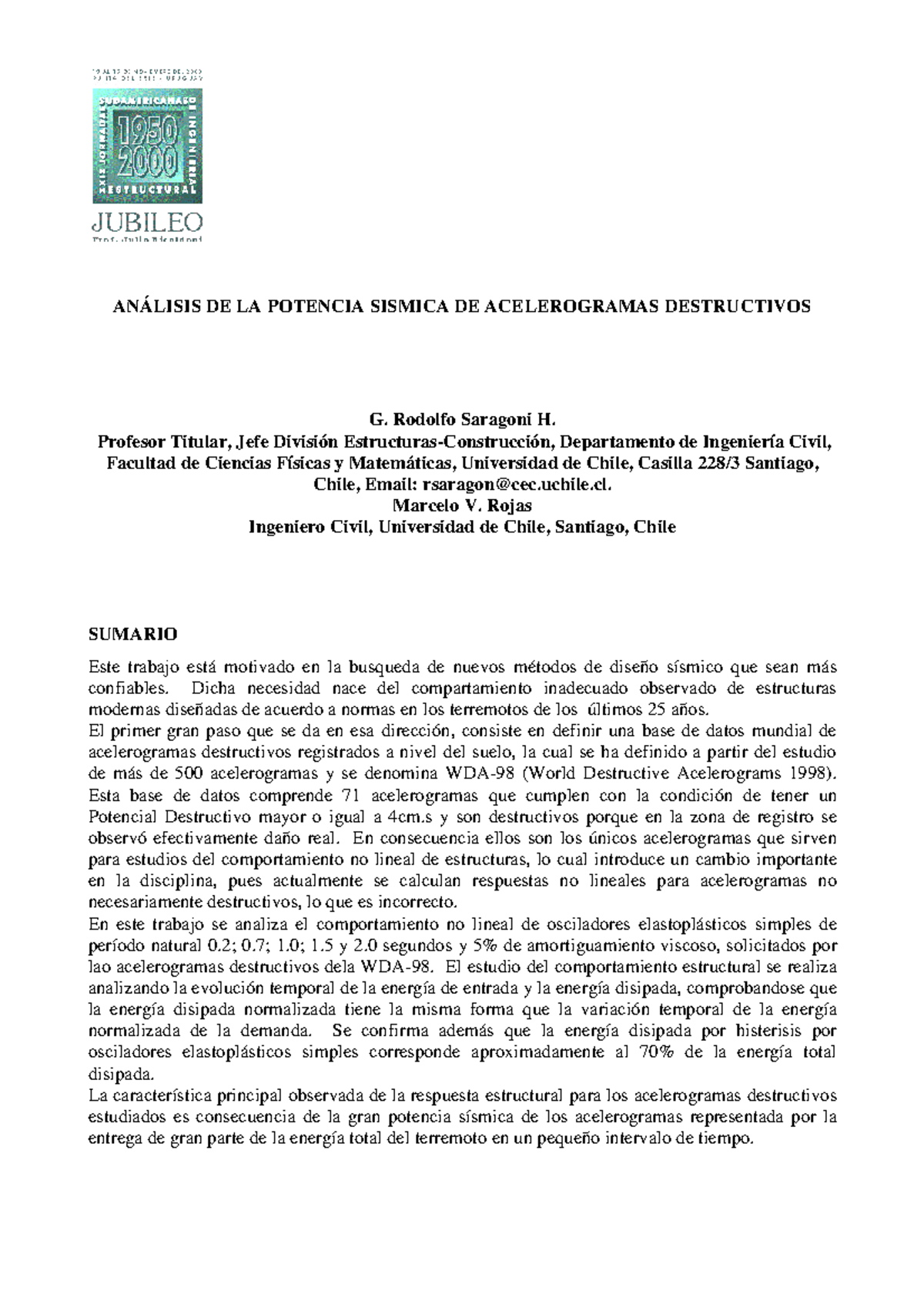 Análisis DE LA Potencia Sísmica DE Acelerogramas Destructivos ...