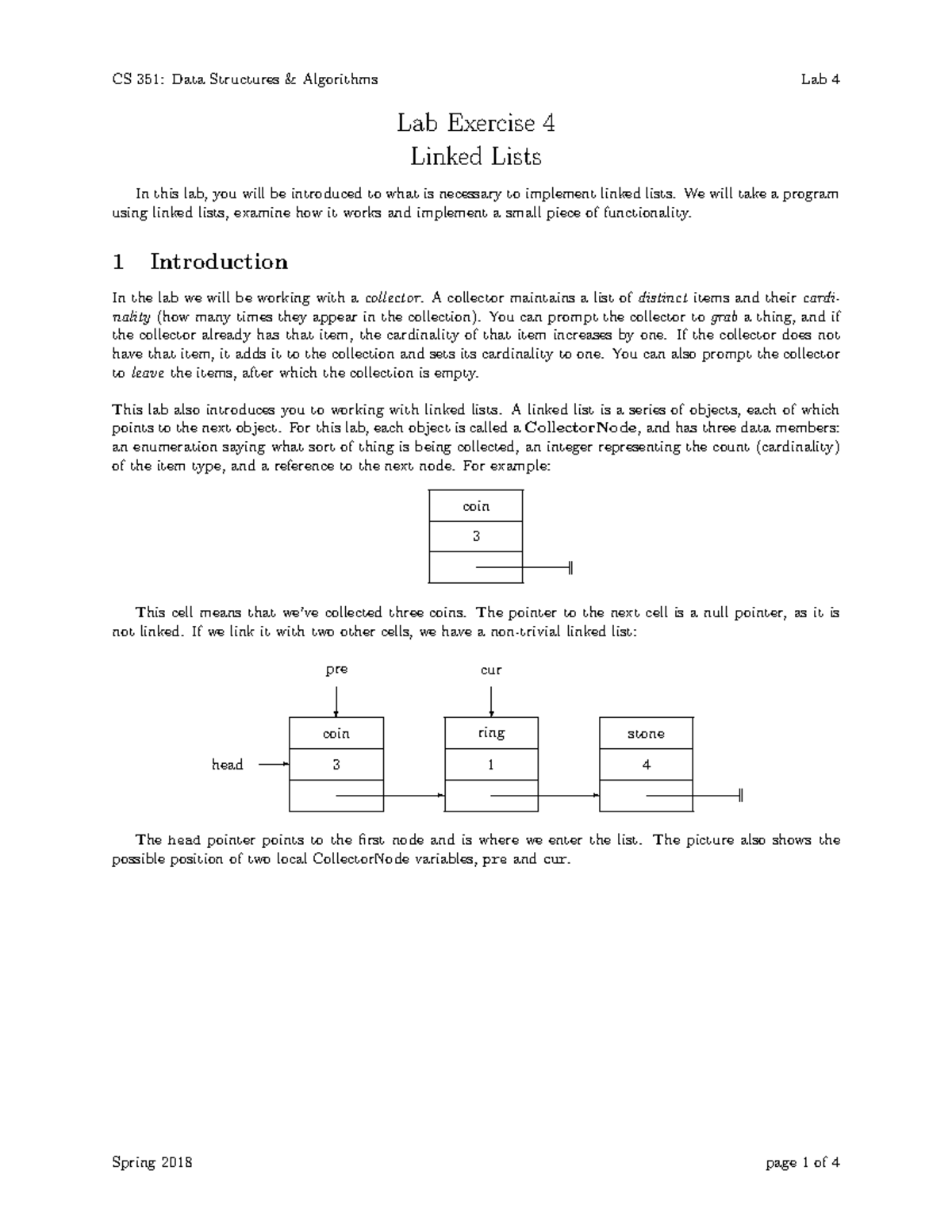 Lab #4for CS 351 - Data Structures and Algorithms for Spring 2018 - Lab Exercise 4 Linked Lists ...