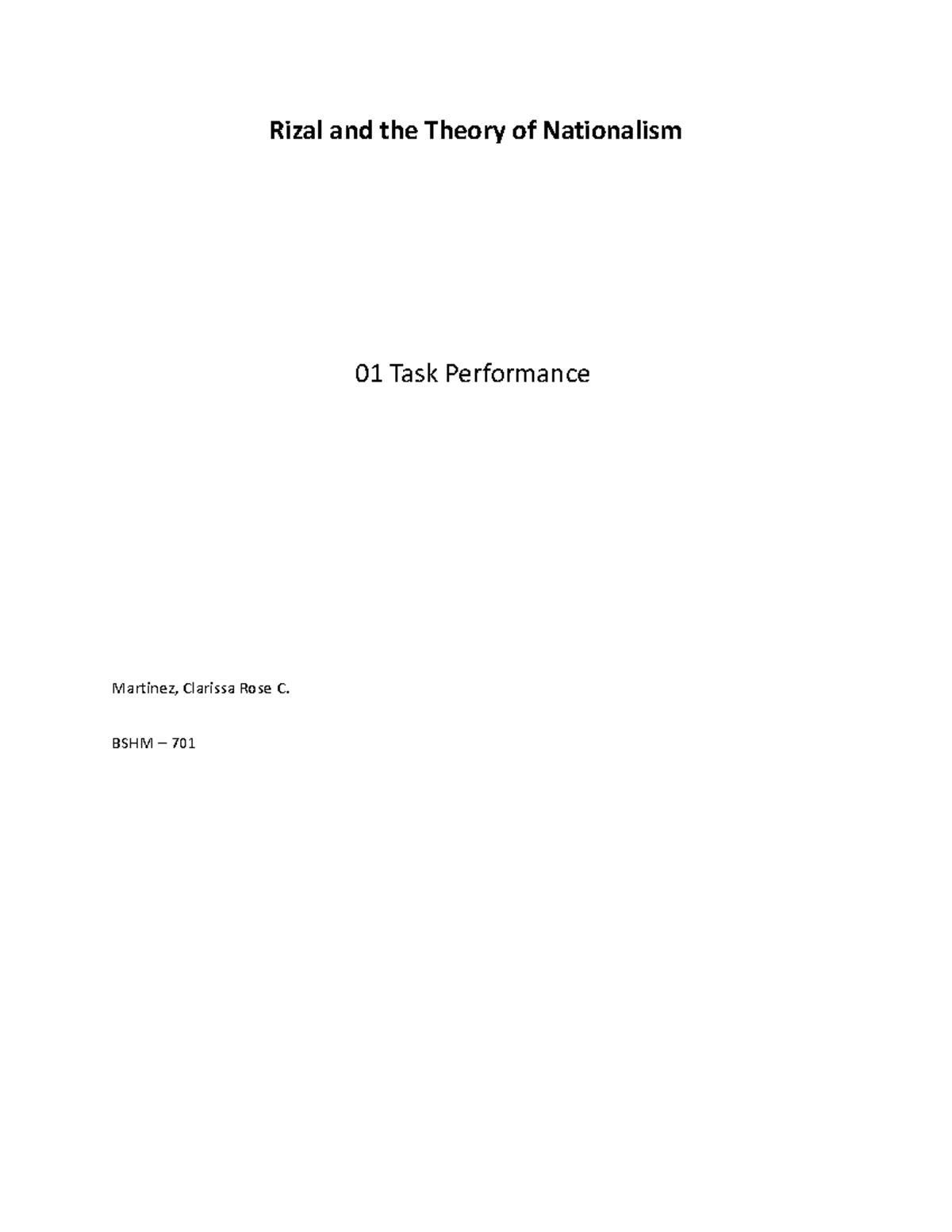 TP Rizal (Prelim) - Rizal and the Theory of Nationalism 01 Task Performance Martinez, Clarissa ...