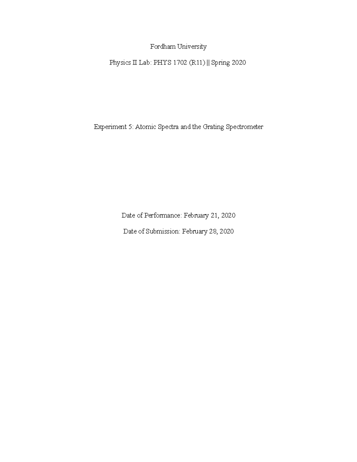 Physics 2 lab 5 - Lab report - Fordham University Physics II Lab: PHYS 1702 (R11) || Spring 2020 ...
