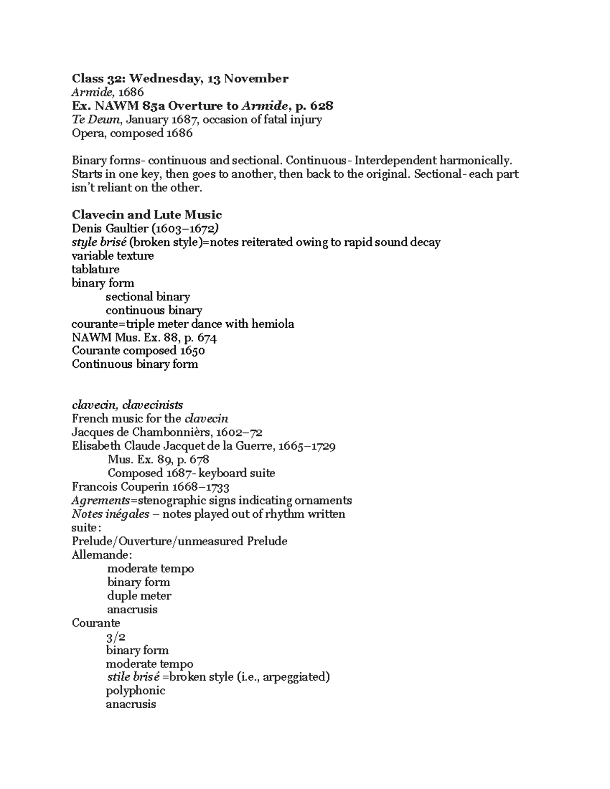 Music History 1 Nov. 13 notes - Class 32: Wednesday, 13 November Armide ...