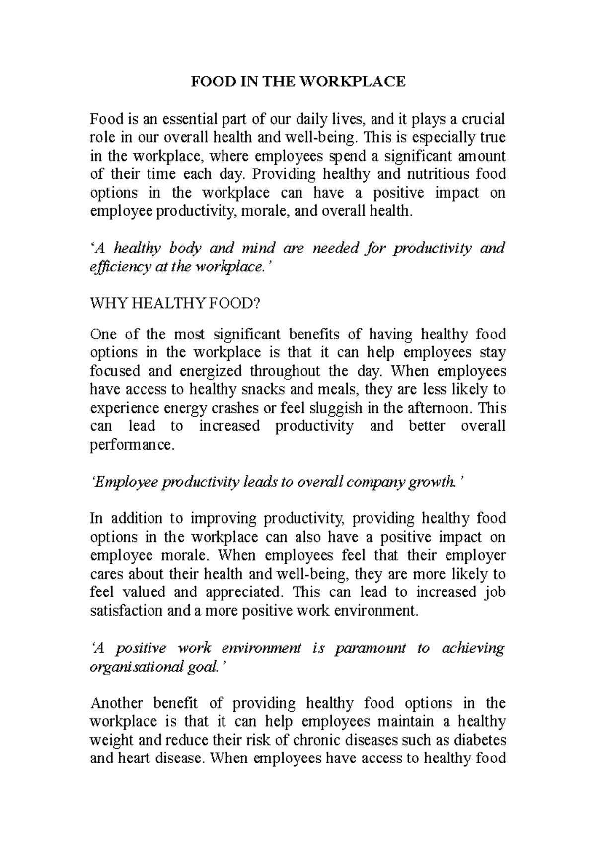 FOOD IN THE Workplace 2 - FOOD IN THE WORKPLACE Food is an essential ...