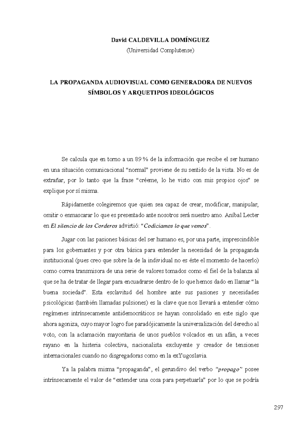 Dialnet-La Propaganda Audiovisual Como Generadora De Nuevos Simbo ...