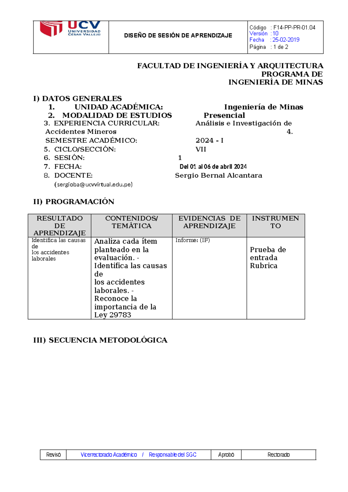 Sesión 1 - DISEÑO DE SESIÓN DE APRENDIZAJE Código : F14-PP-PR-01. Versión : 10 Fecha : 25-02 ...