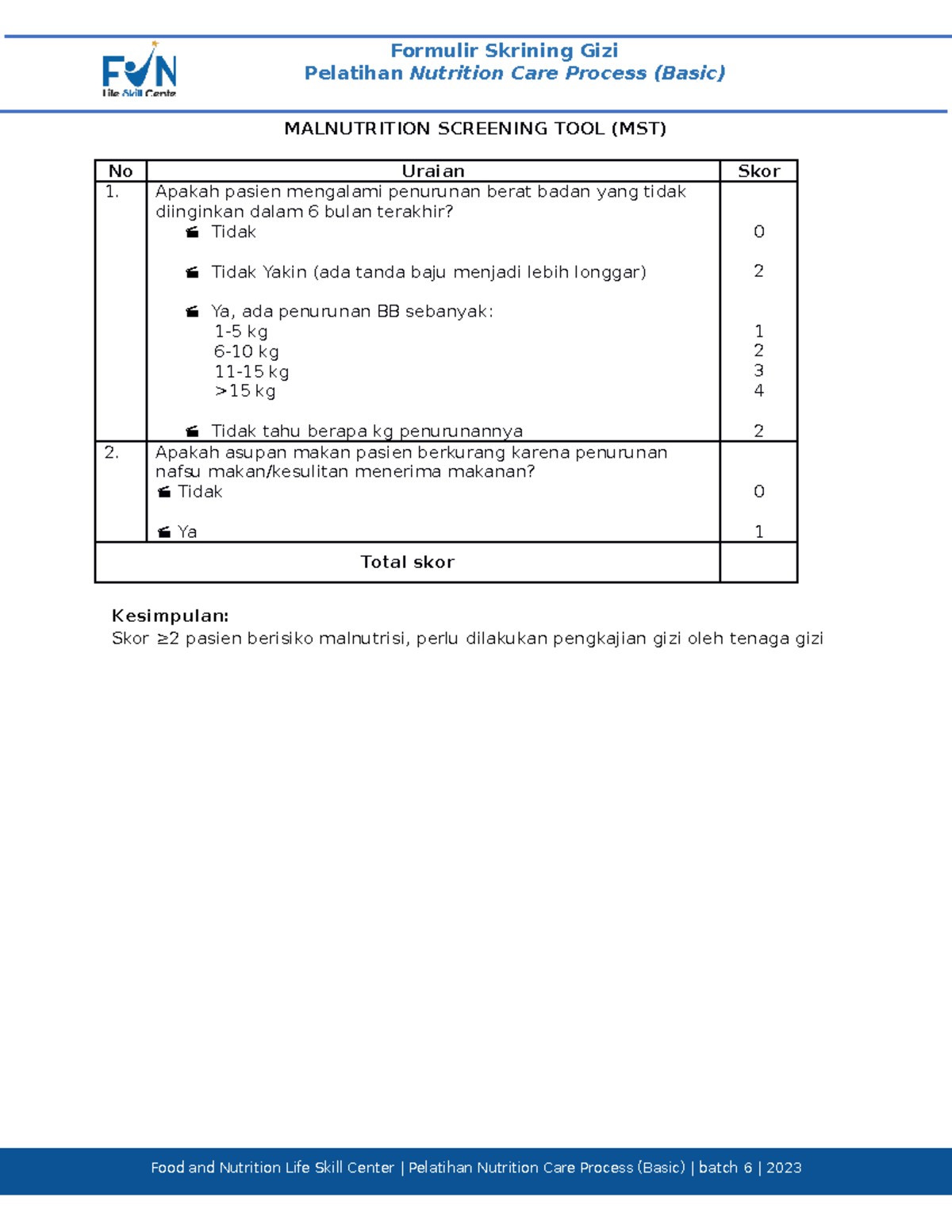 Formulir Skrining MST - FNLC - Batch 6 - Formulir Skrining Gizi Pelatihan Nutrition Care Process ...