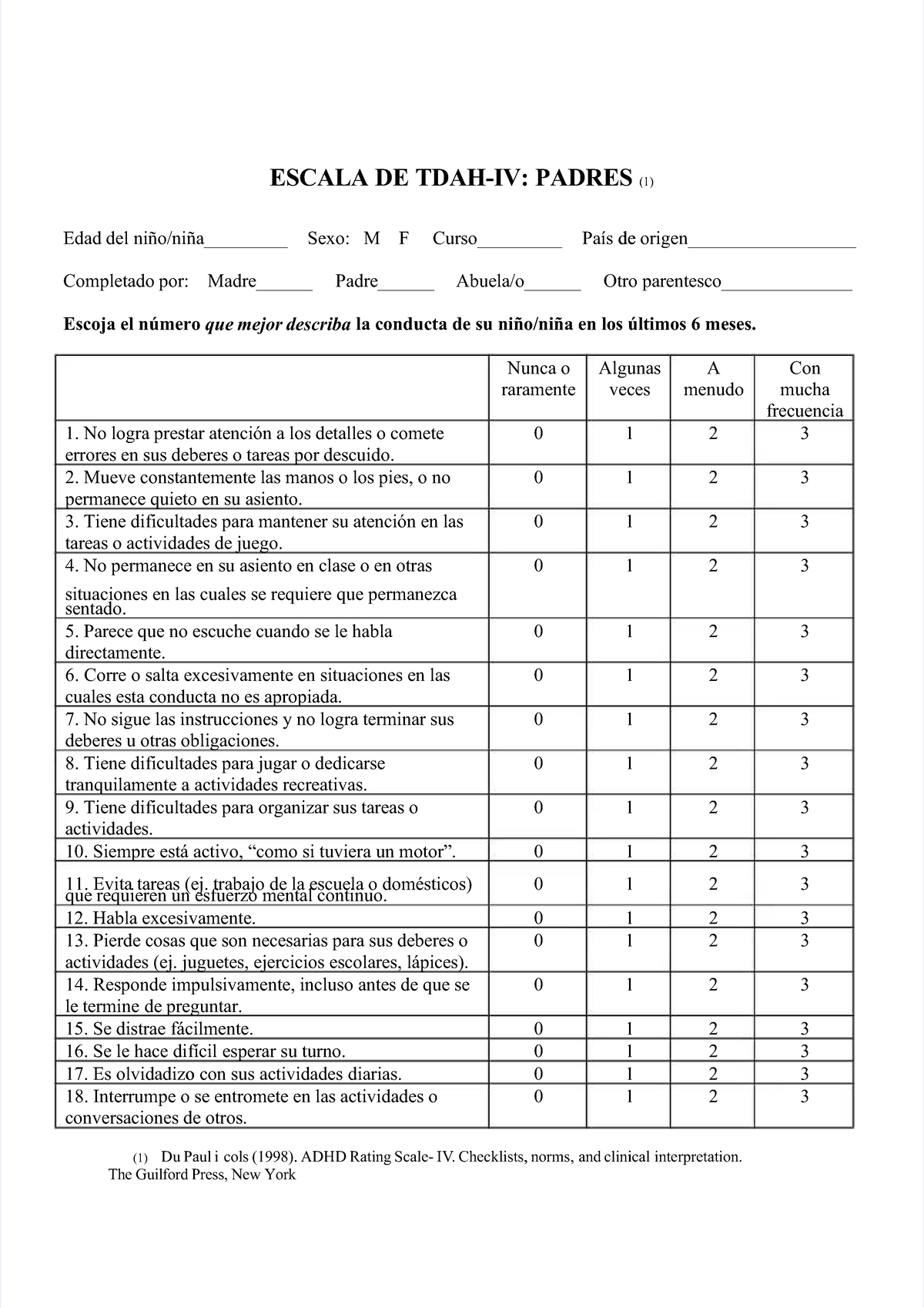 Escala TDAH Preescolares - ESCALA DE TDAH-IV: PADRESESCALA DE TDAH-IV ...
