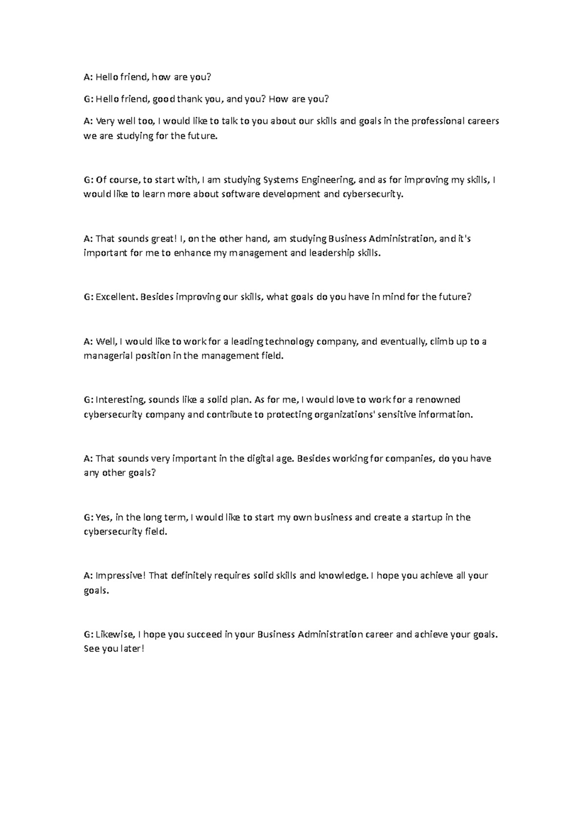 Ingles Semana 5 - asdfghjk - A: Hello friend, how are you?G: Hello ...
