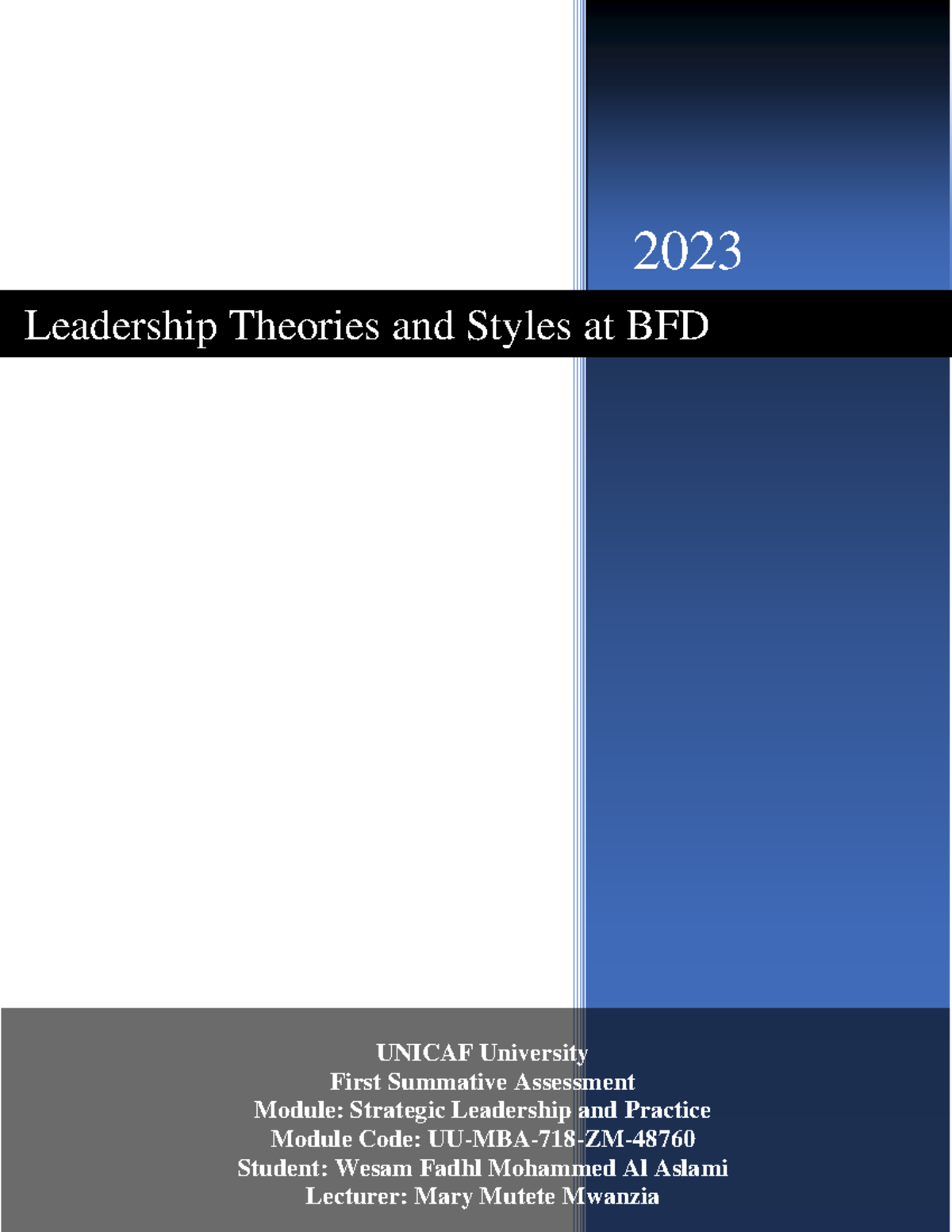 Assessment 1, Leadership at BFD, Wesam Al Asalmi - 2023 UNICAF ...