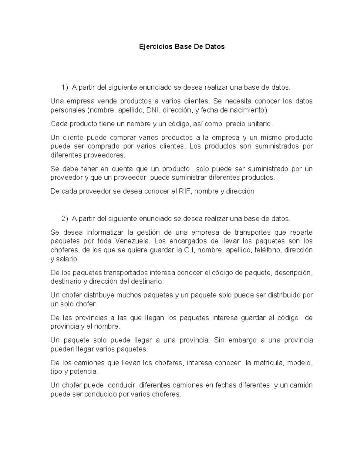 Ejercicios BD - Ejercicios Base De Datos A partir del siguiente ...