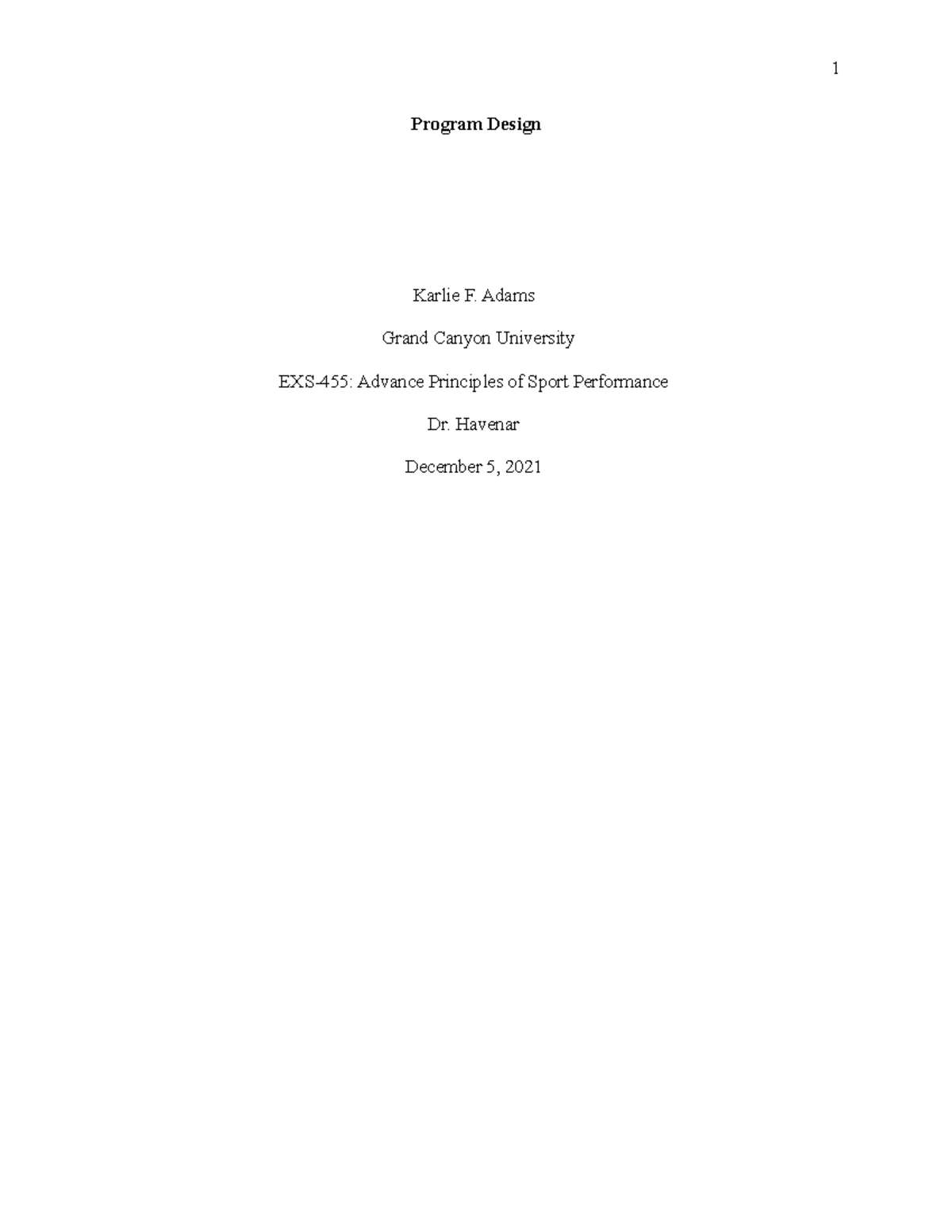 Program Design Rationale - Program Design Karlie F. Adams Grand Canyon ...