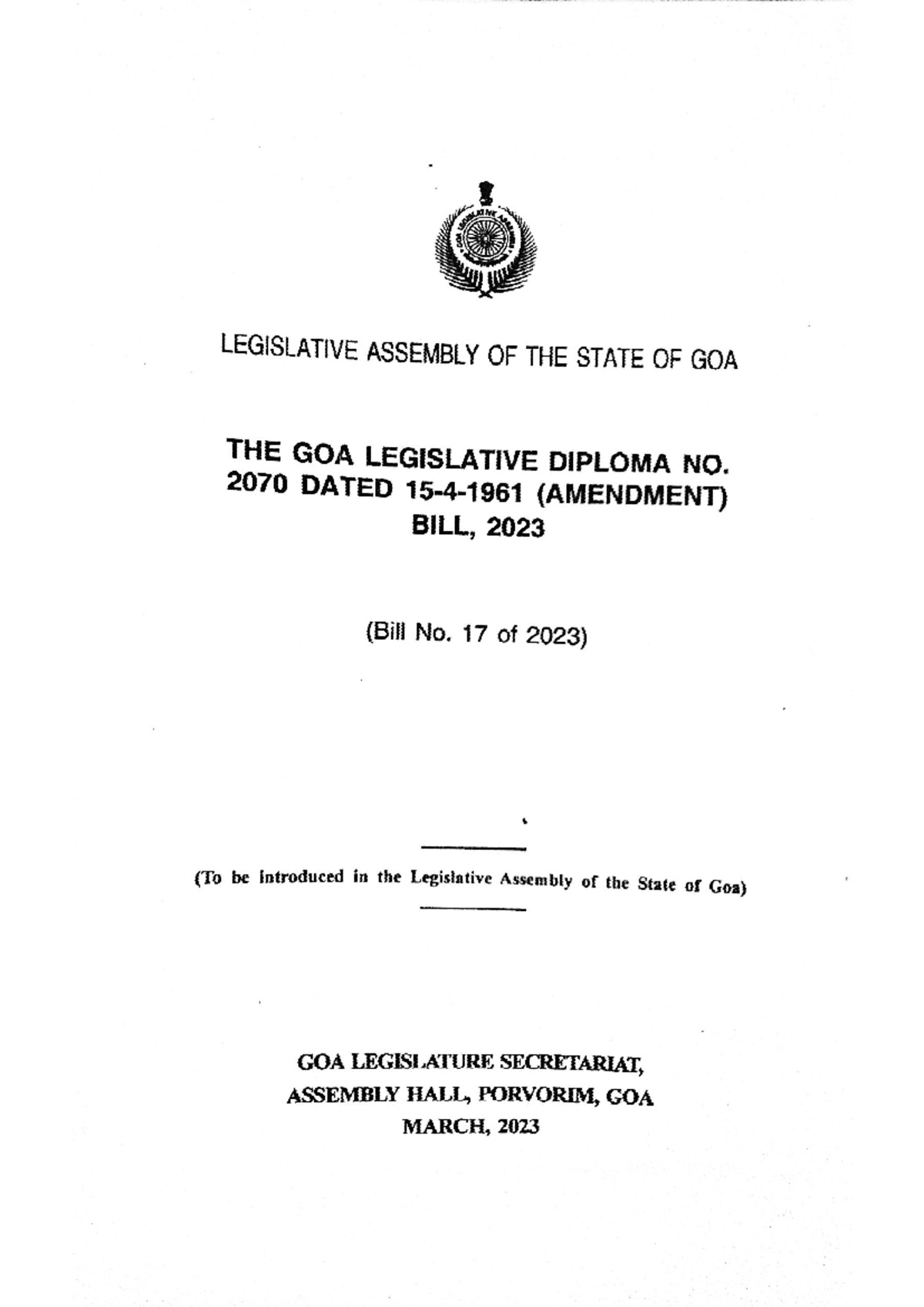 The Goa Legislative Diploma No. 2070 Amendment Bill - Indian ...