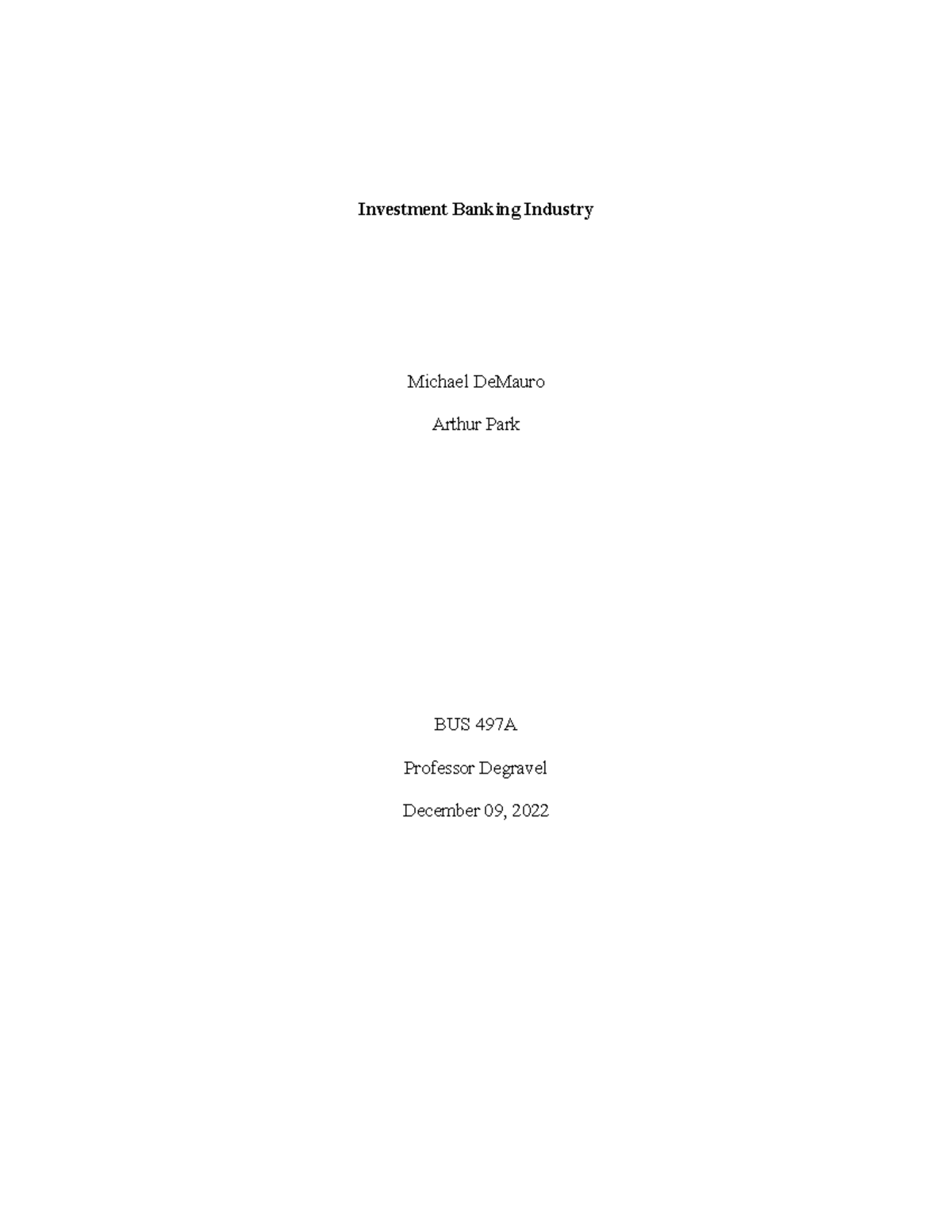 BUS 497A Final Term Paper Degravel - Investment Banking Industry ...