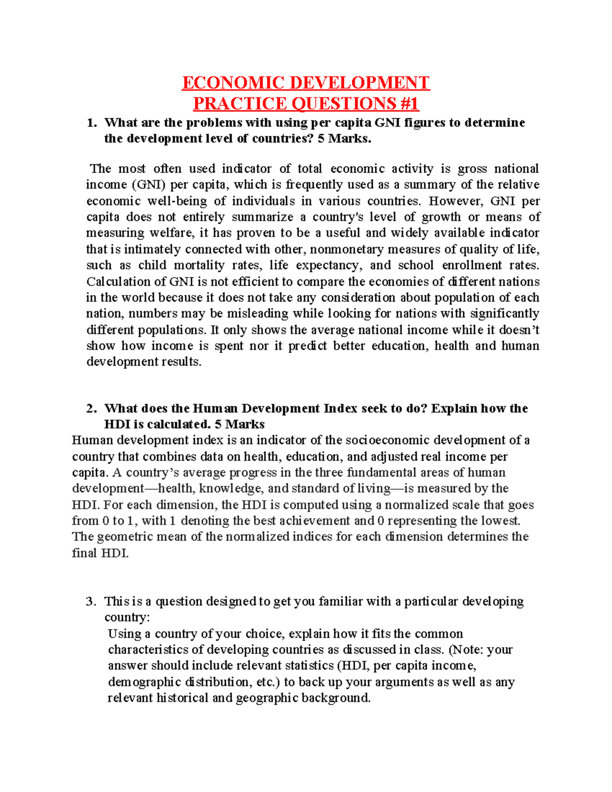 Economic Development - ECONOMIC DEVELOPMENT PRACTICE QUESTIONS 1. What ...