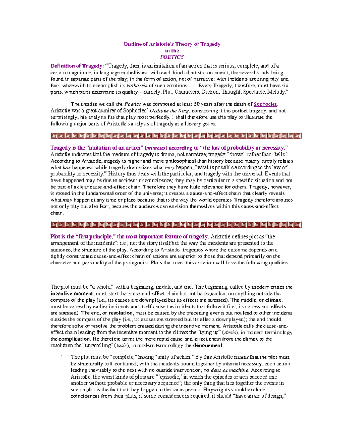 Outline of Aristotle - ... Every Tragedy, therefore, must have six ...