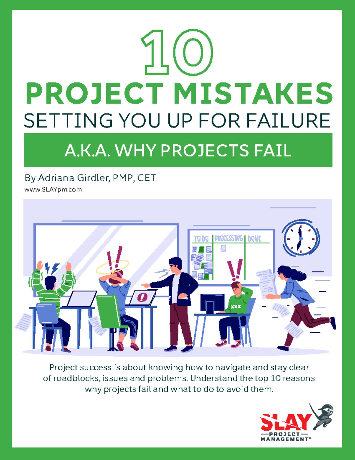 10 Project Mistakes Setting You Up for Failure-v2 - By Adriana Girdler ...
