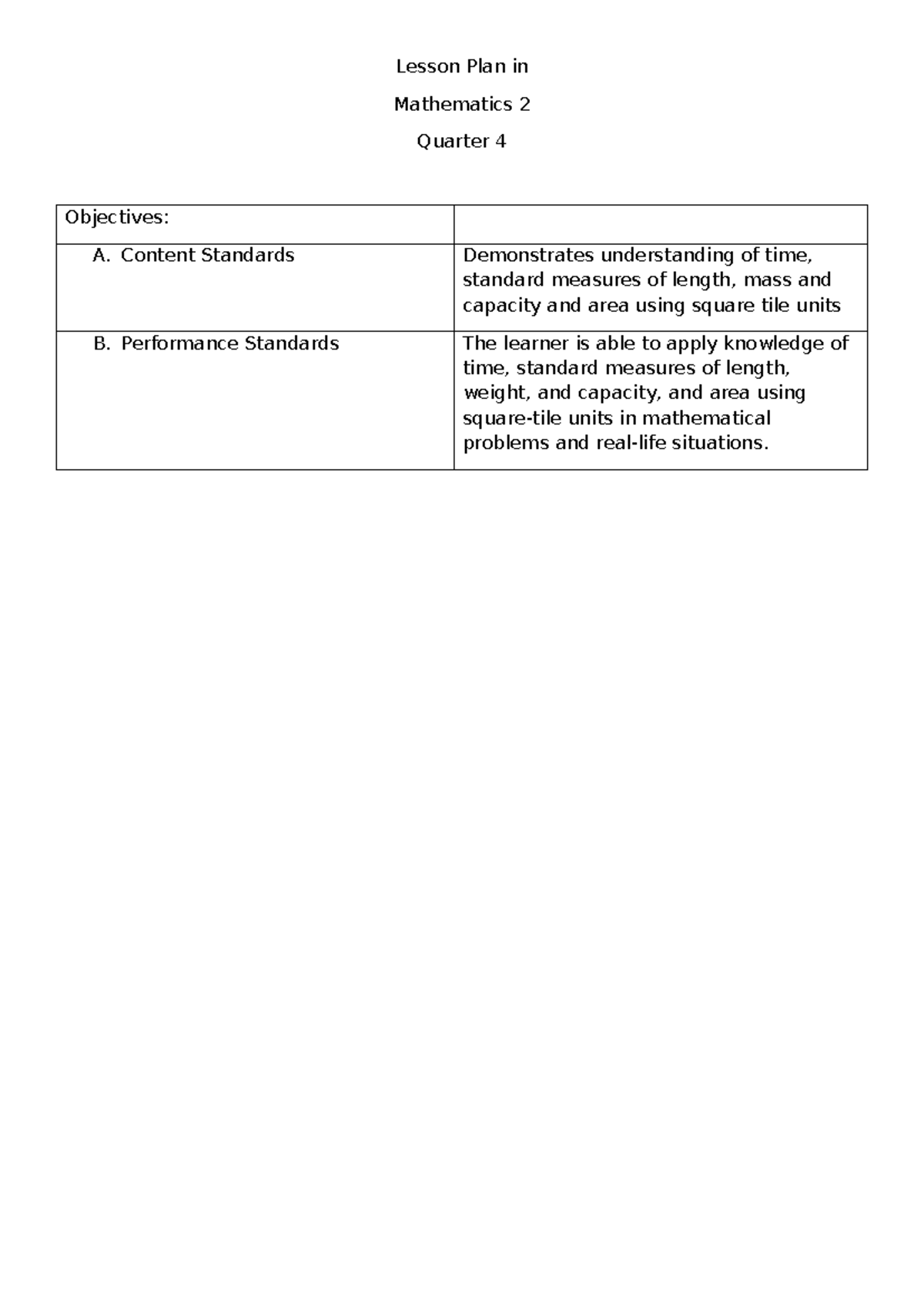 Math 2 lesson 2 - Lesson Plan in Mathematics 2 Quarter 4 Objectives: A ...