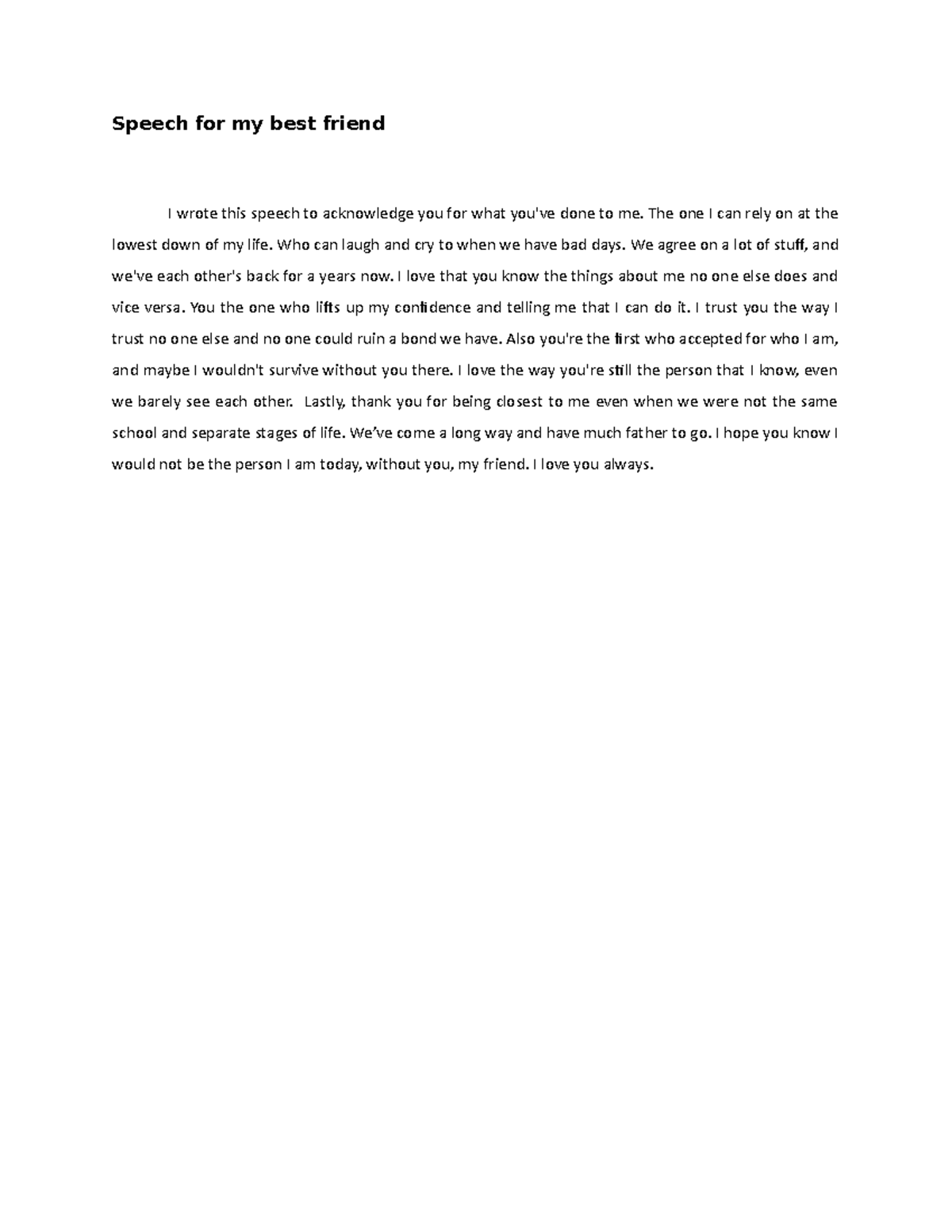 Speech - I hope it helps! - Speech for my best friend I wrote this ...