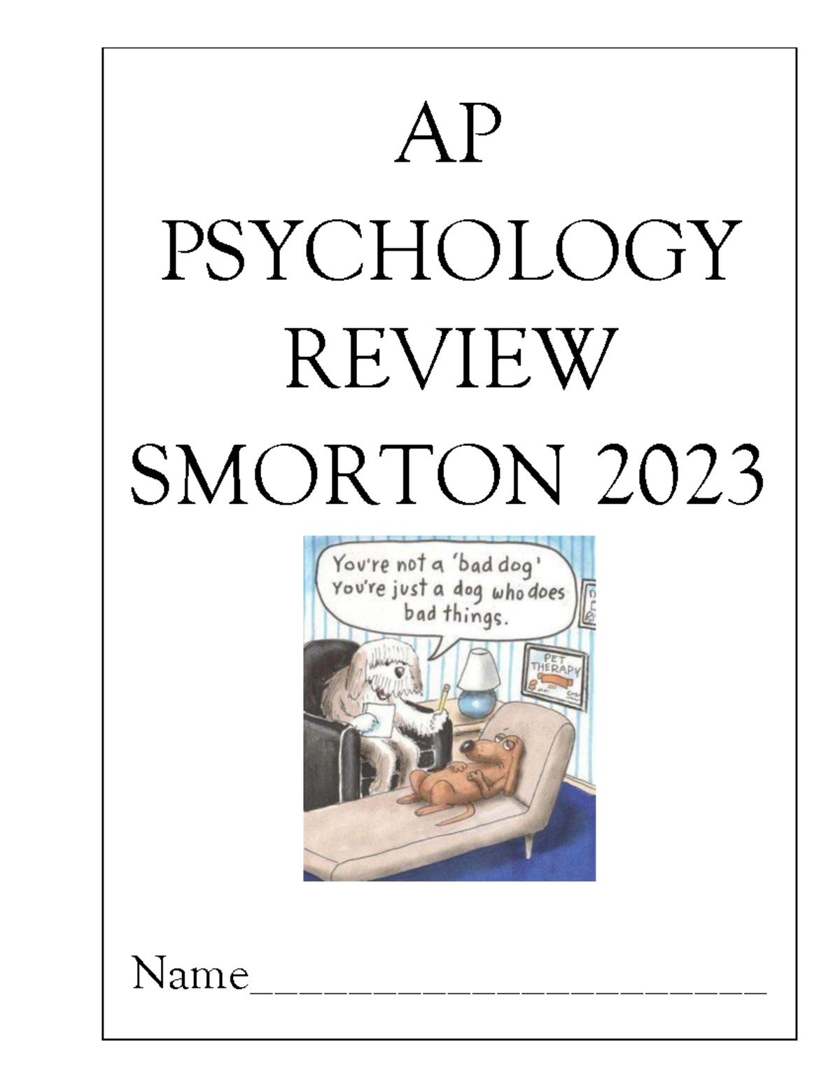 Super Duper Total Review Package 2k23 - AP PSYCHOLOGY REVIEW SMORTON ...