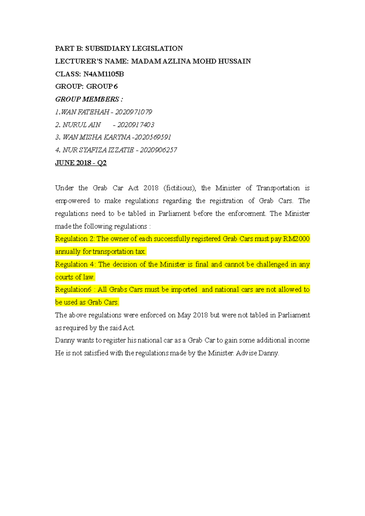G5- TUTO LAW WEEK 5 - tutorial work - PART B: SUBSIDIARY LEGISLATION ...