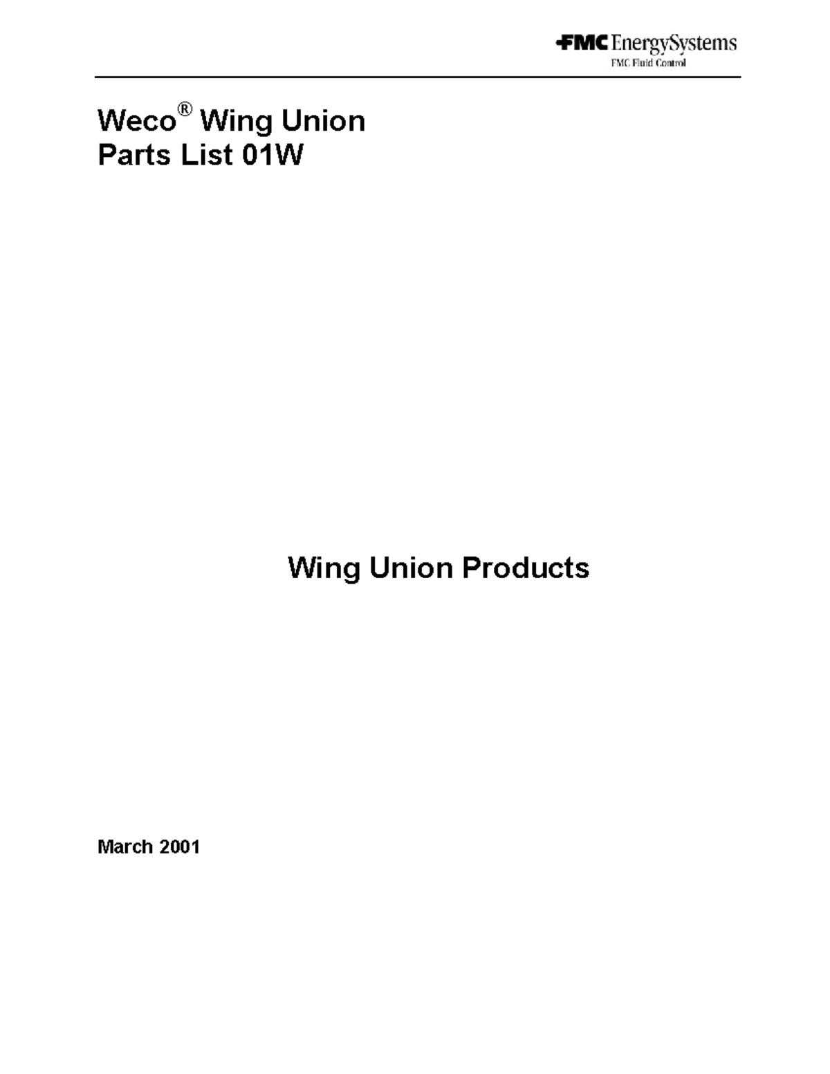 FMC WECO Wing-Unions-Parts-List - Weco ® Wing Union Parts List 01W Wing ...