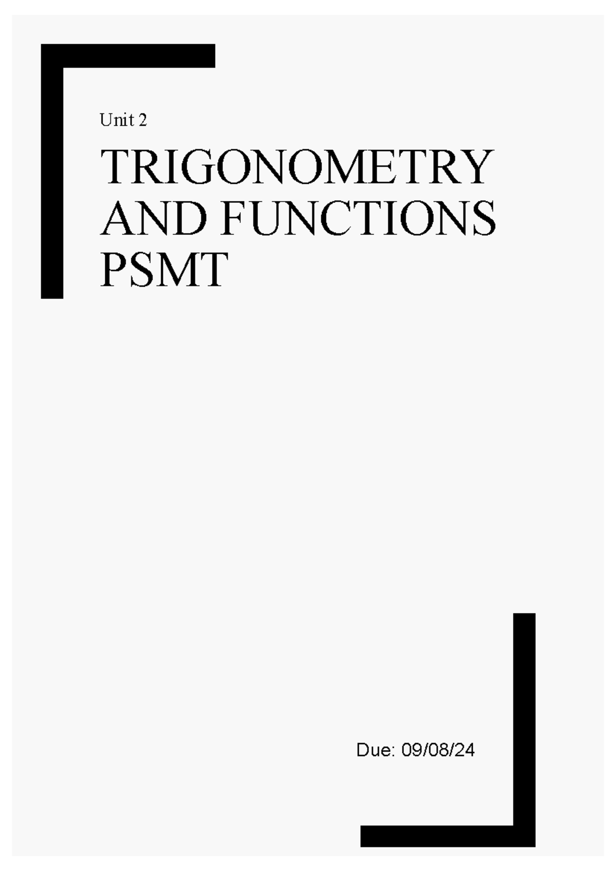 Unit 2 Specialists PSMT Final - Unit 2 TRIGONOMETRY AND FUNCTIONS PSMT ...
