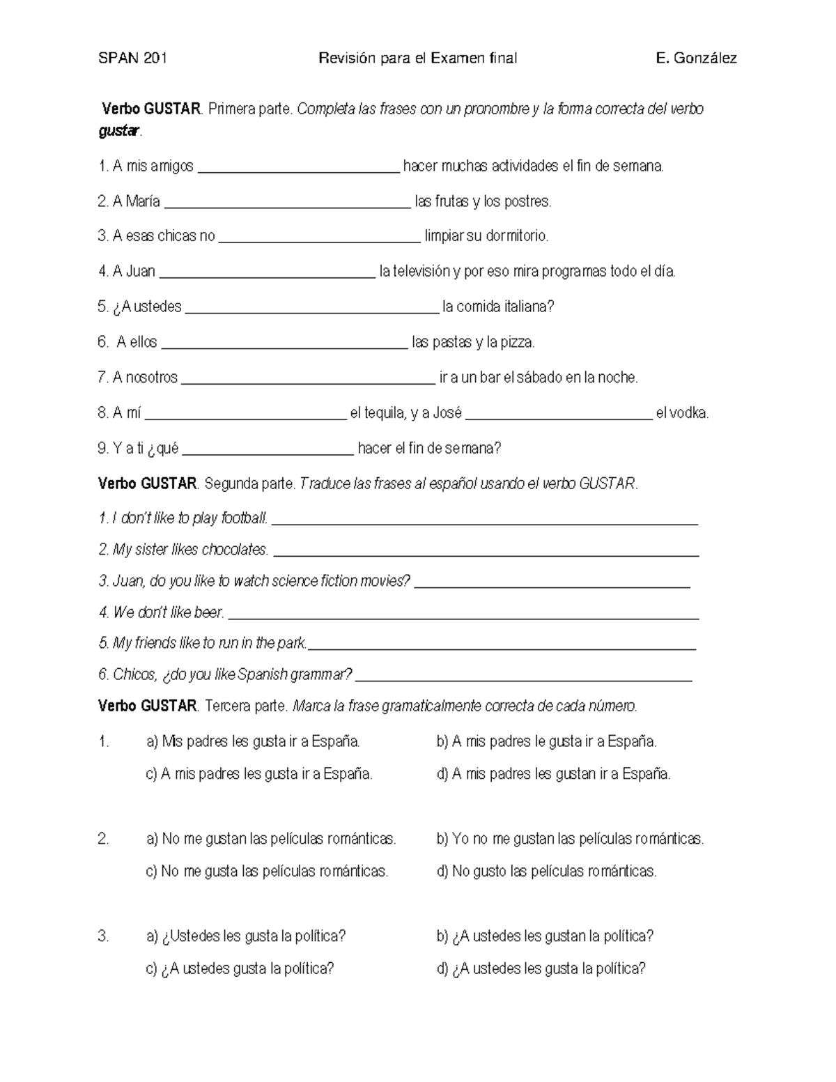 Gustar revisión en clase Ex final SPAN201 - SPAN 201 Revisión para el ...